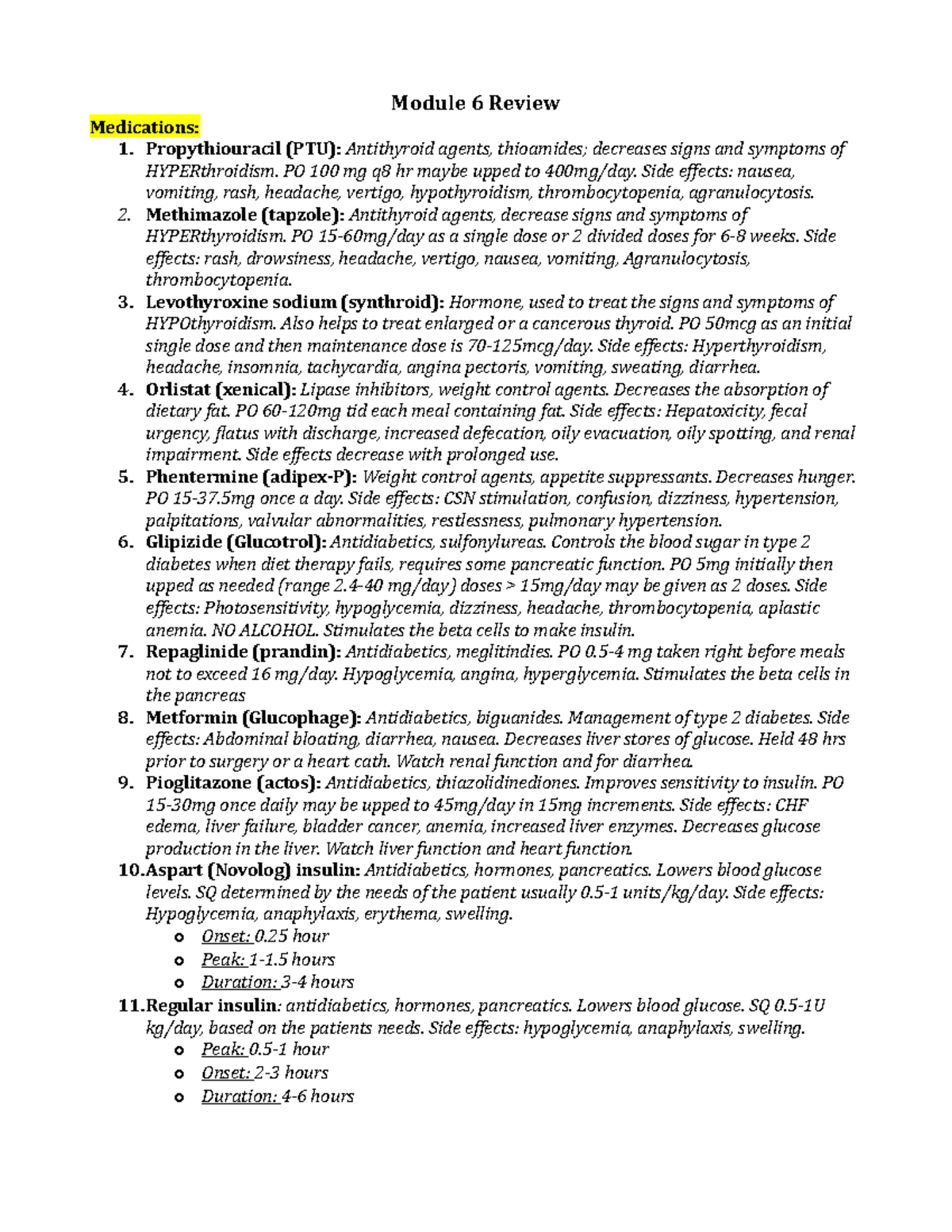Module 6 Review - study guide - Module 6 Review Medications: 1 ...