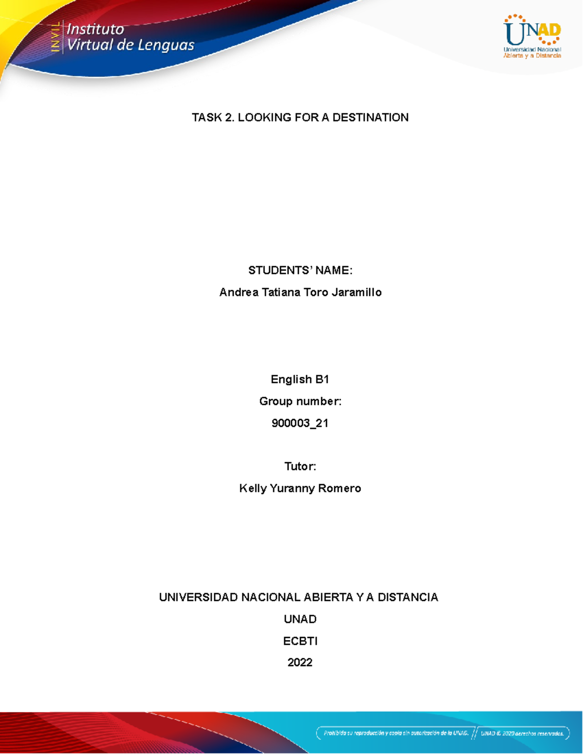 Template Looking for a destination Andrea Toro - TASK 2. LOOKING FOR A ...