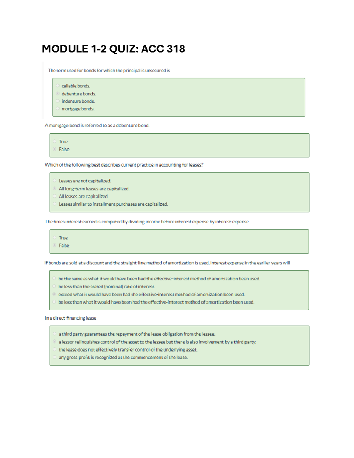 Module 1 Quiz - MODULE QUIZ: ACC 318 The term used for bonds for which ...