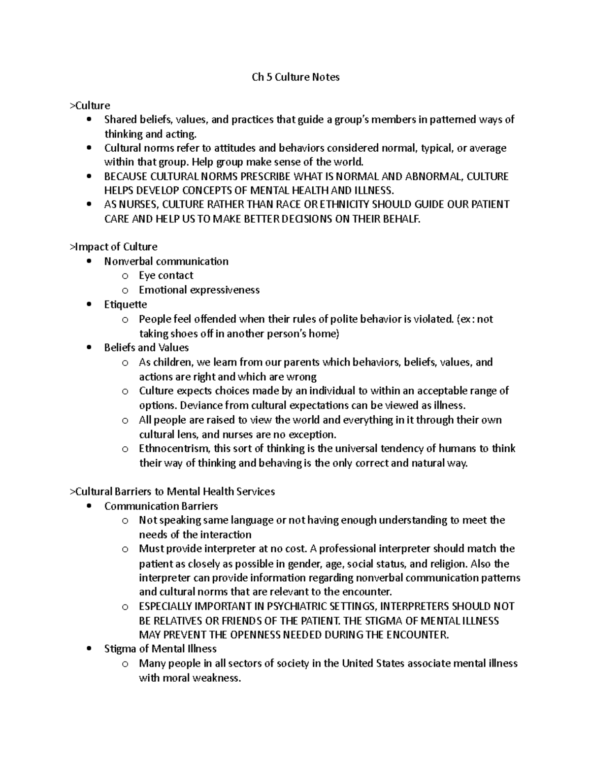 Ch 5 Culture Notes - Ch 5 Culture Notes Culture Shared beliefs, values ...
