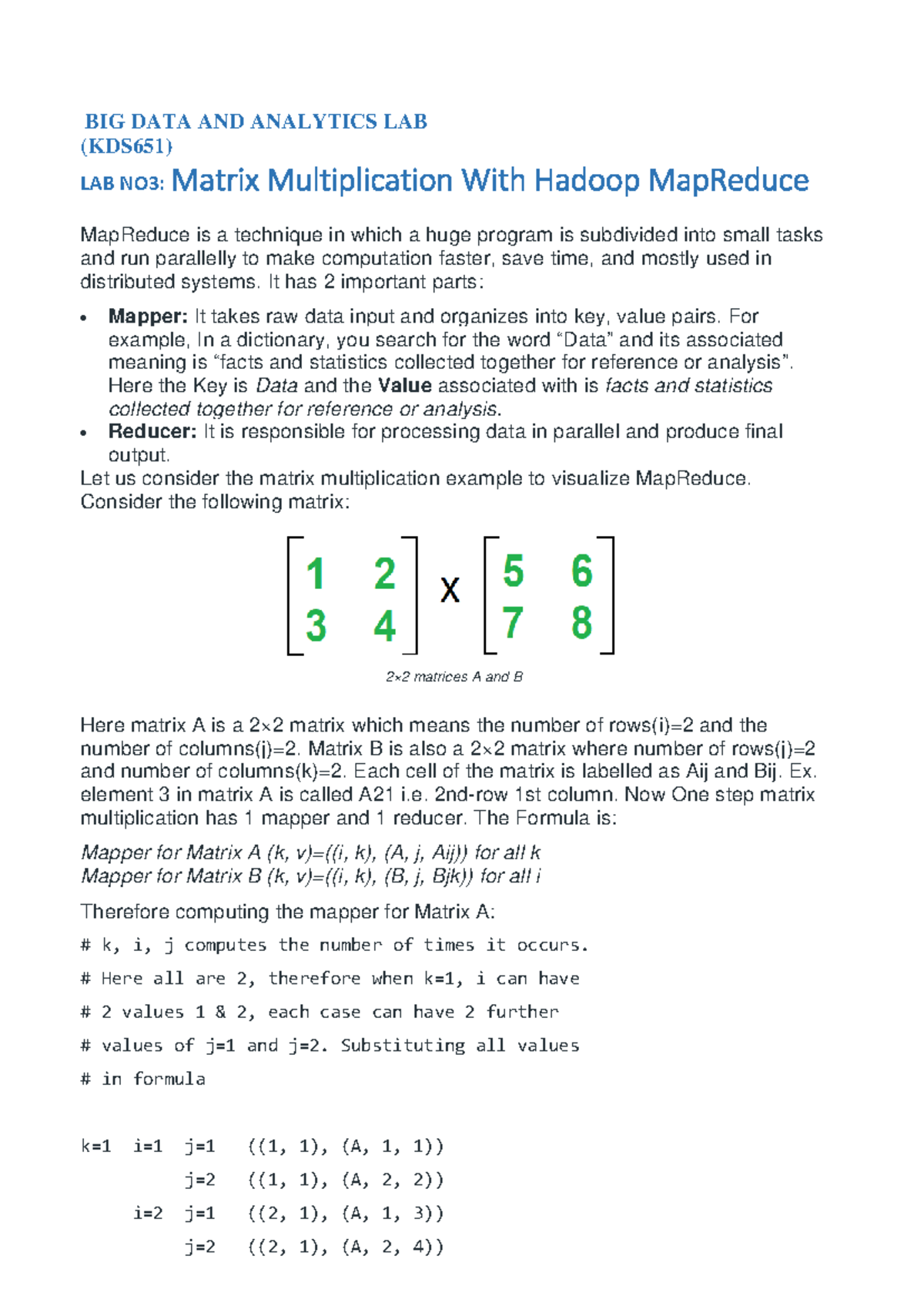 Lab 3 BD - lab bigdata 3 - BIG DATA AND ANALYTICS LAB (KDS651) LAB NO3: Matrix Multiplication ...
