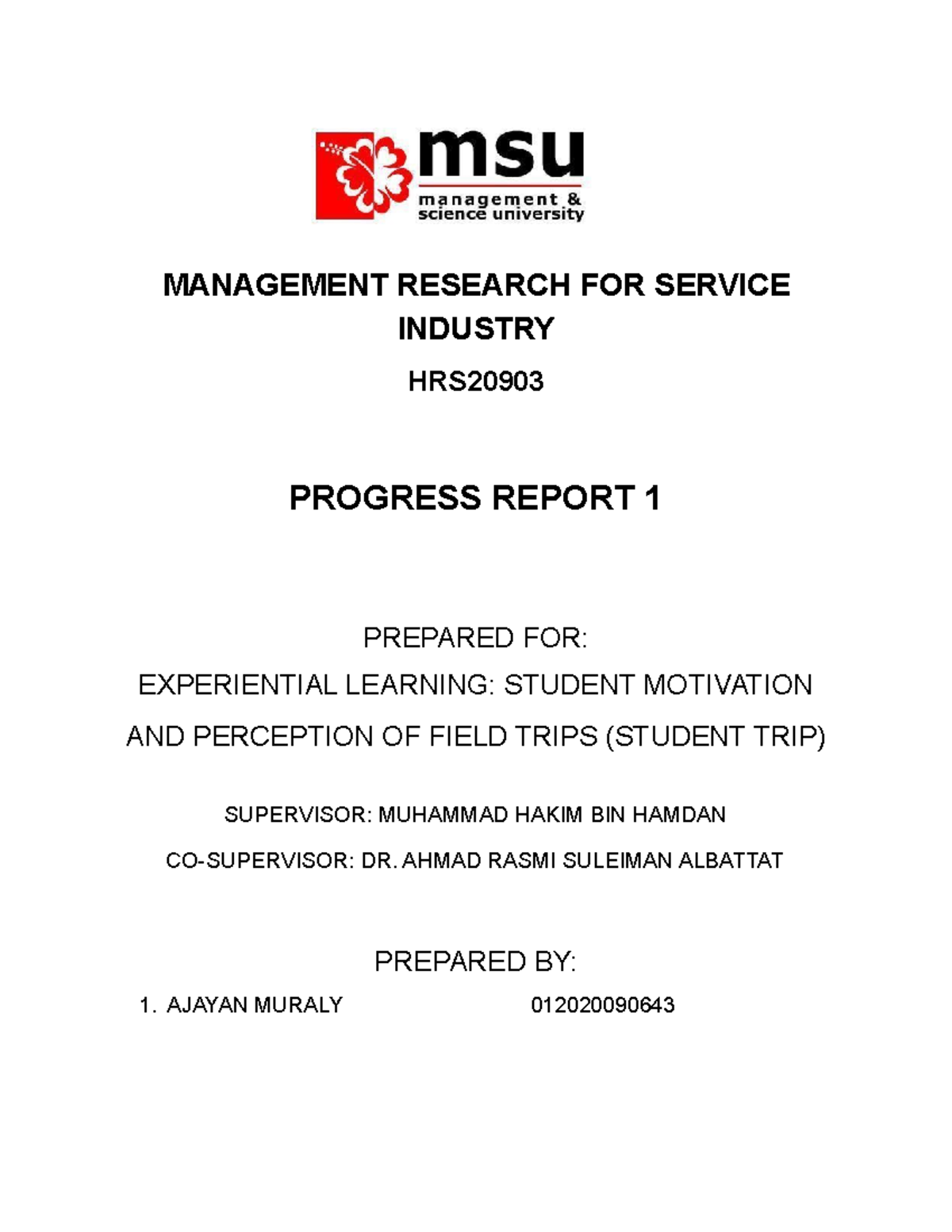 1. Progress Report 1 (aj) - MANAGEMENT RESEARCH FOR SERVICE INDUSTRY HRS PROGRESS REPORT 1 ...