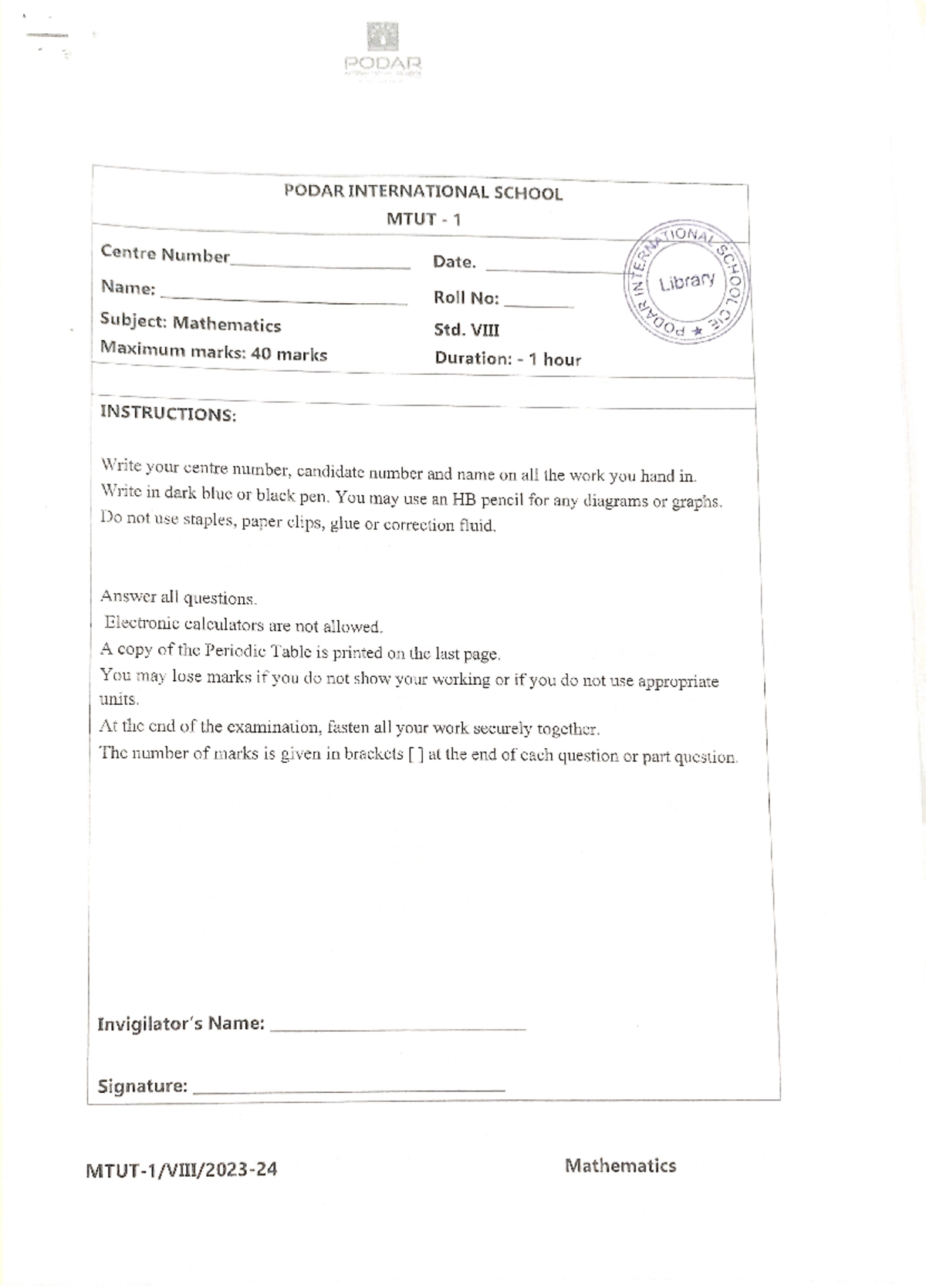 Math pyp grade 8 mtut1 - Idk - PODAR 1 PODAR INTERNATIONAL SCHOOL MTUT 1 Centre Number Date ...