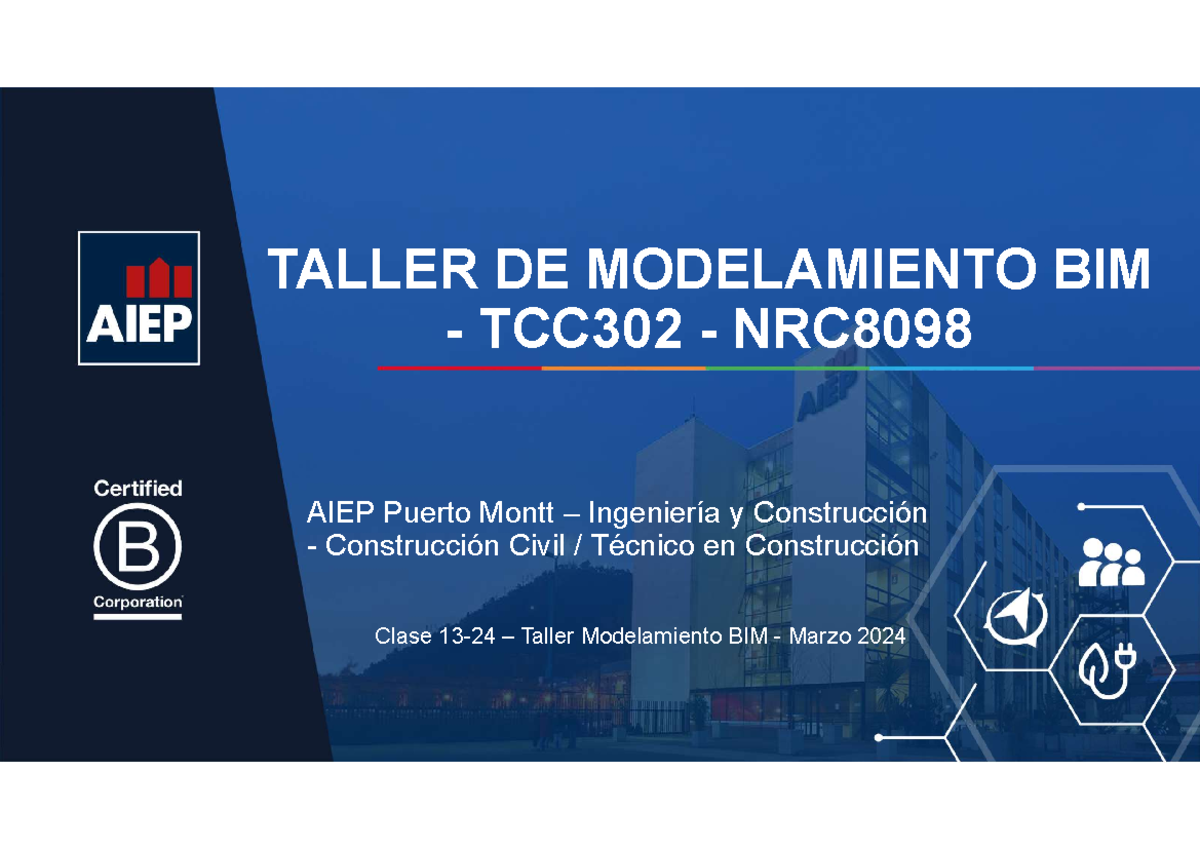 Clase 13-24 Segunda Unidad del módulo Taller de Modelamiento BIM 2024-1 Modelado V2 - TALLER DE ...