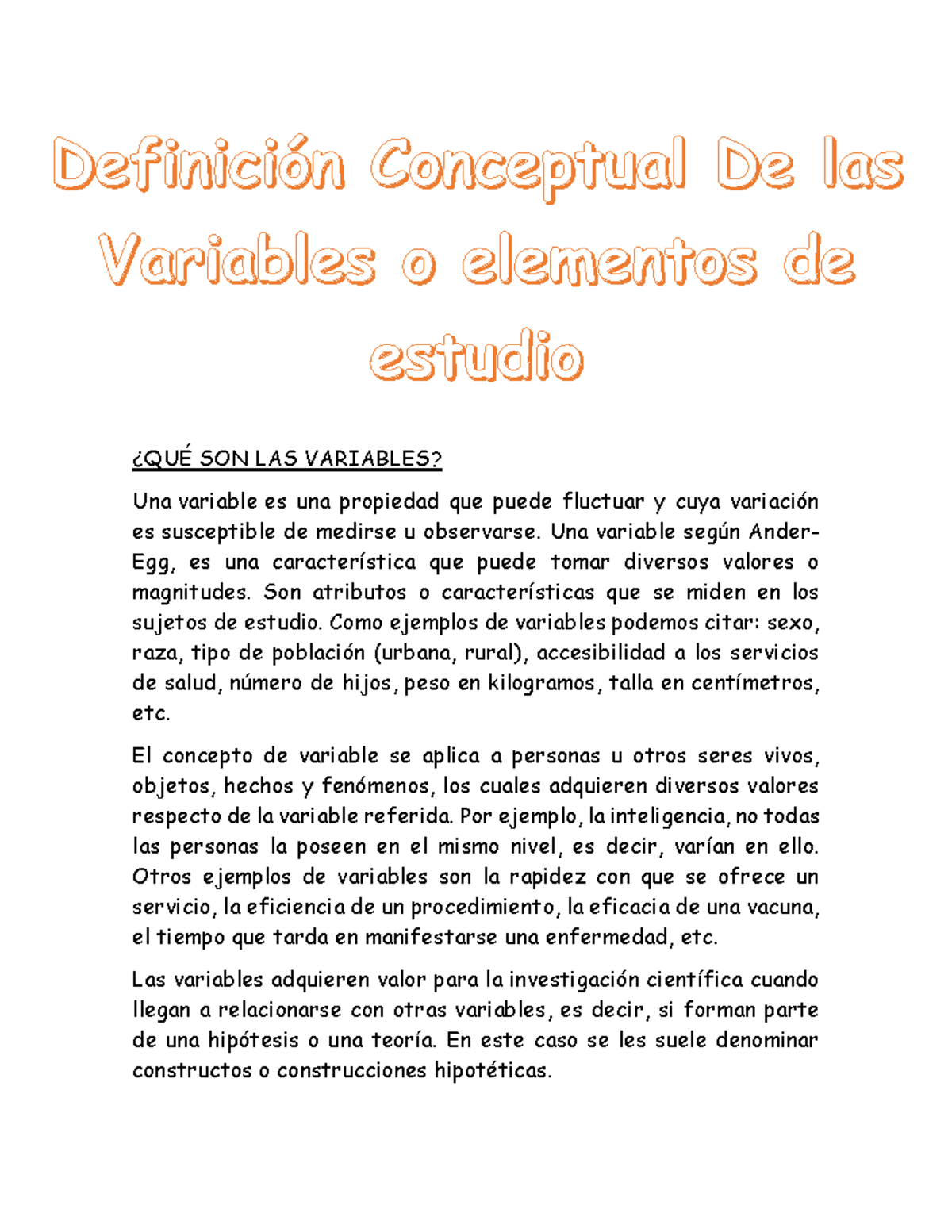Definicion Conceptual DE LAS Variables - ¿QUÉ SON LAS VARIABLES? Una ...