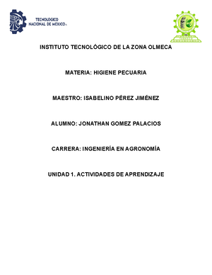 Unidad 2 Investigacion higiene pecuaria - Instituto tecnológico de la ...