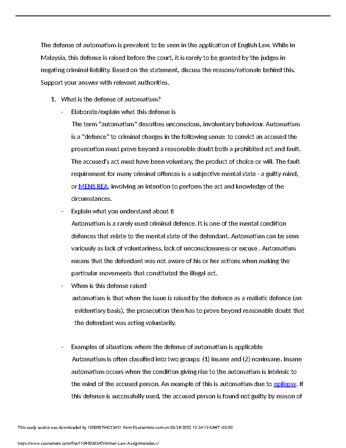 Criminal Law Assignment.docx - The defense of automatism is prevalent ...