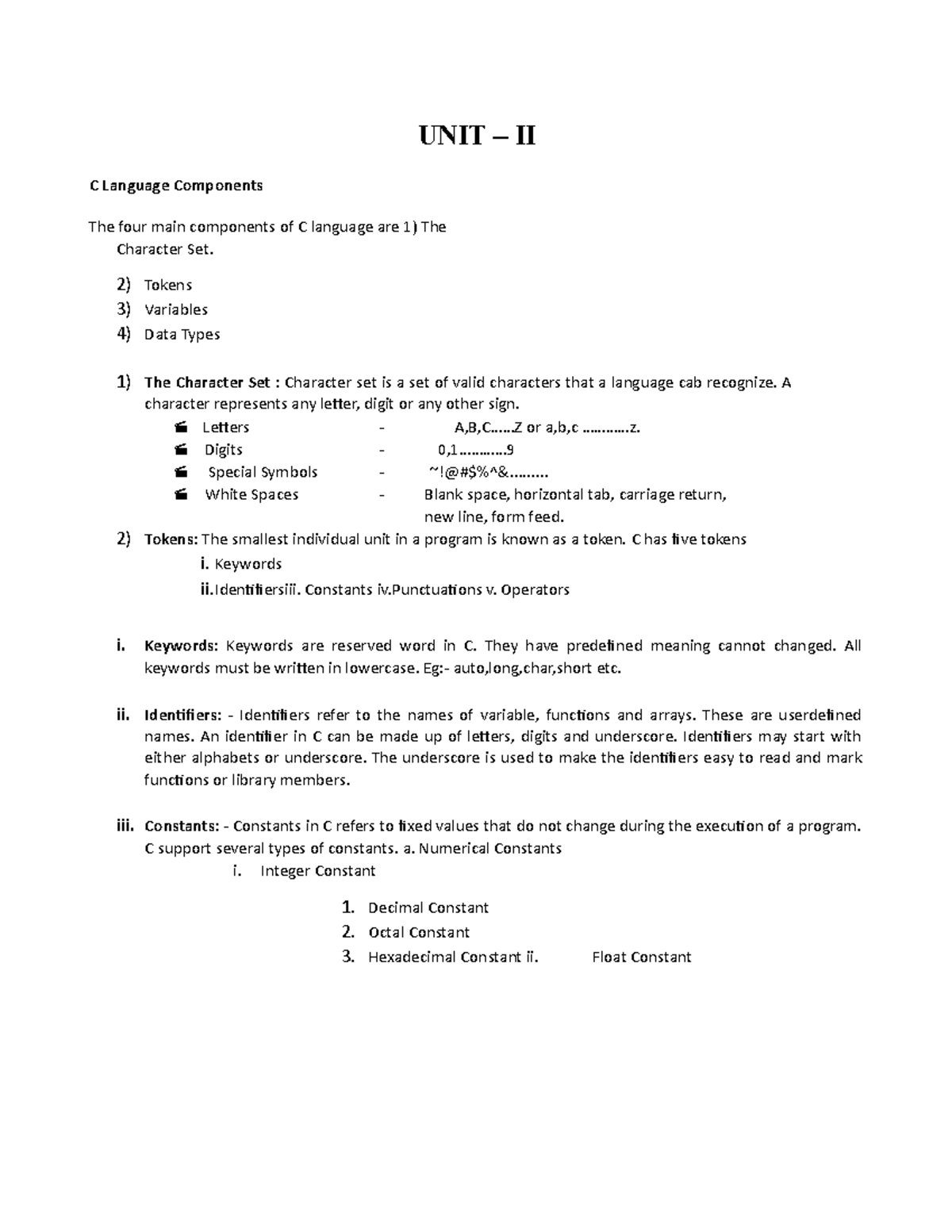 UNIT 1 Introduction to Computers uptaded - UNIT – II C Language Components The four main ...