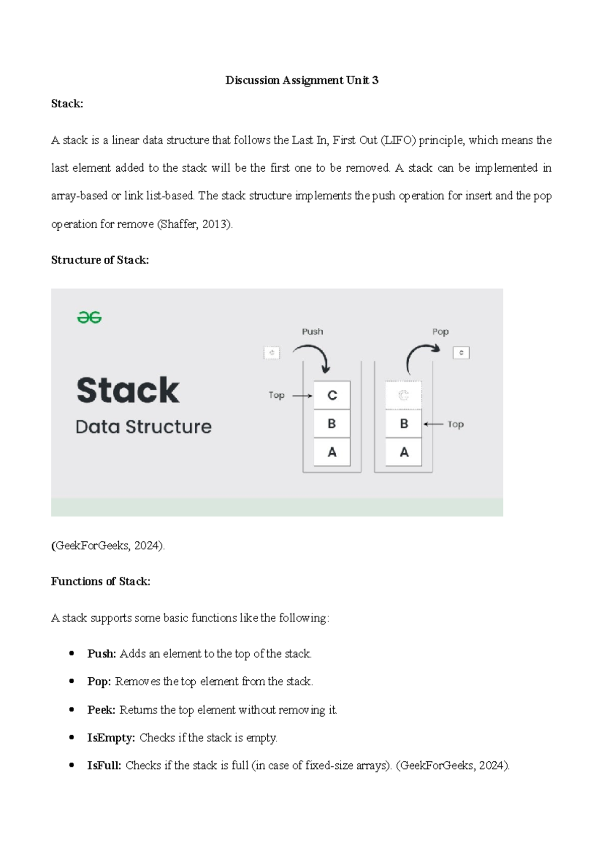 Discussion Assignment Unit 3 - A stack can be implemented in array-based or link list-based. The ...