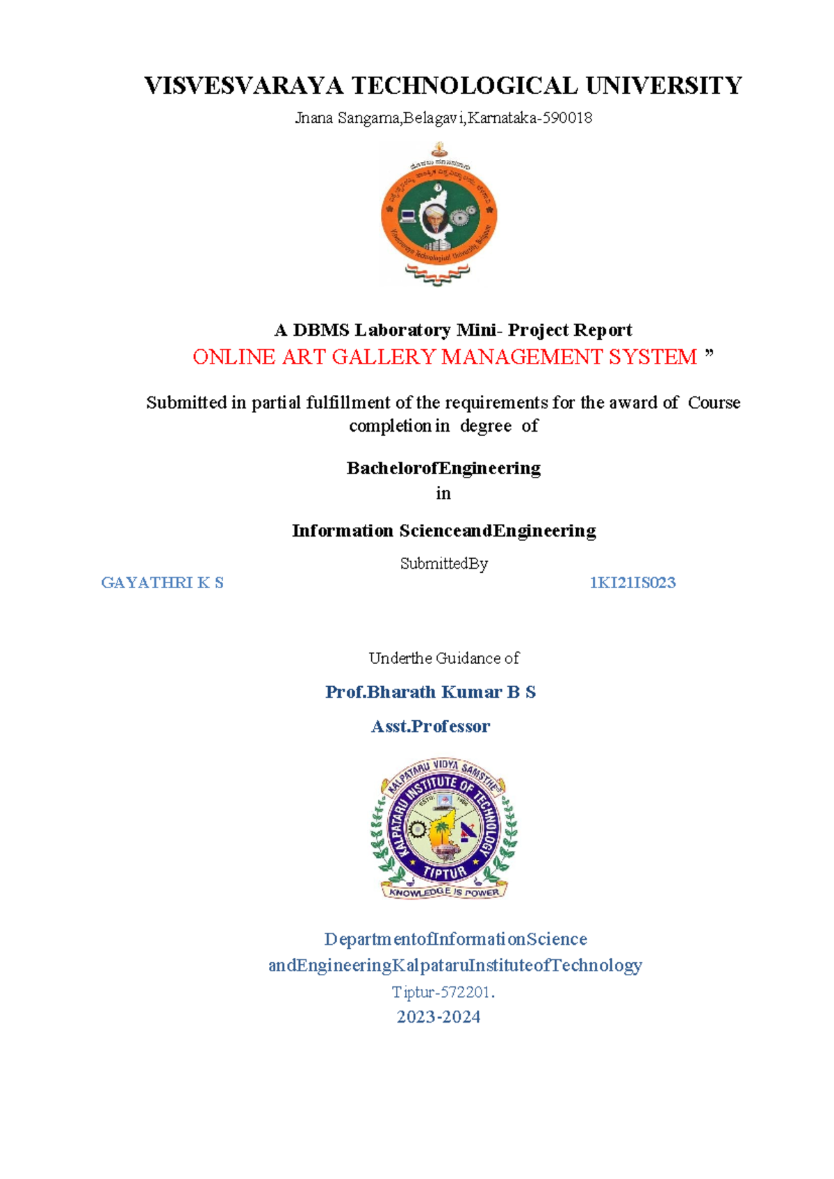 DBMS report - VISVESVARAYA TECHNOLOGICAL UNIVERSITY Jnana Sangama ...