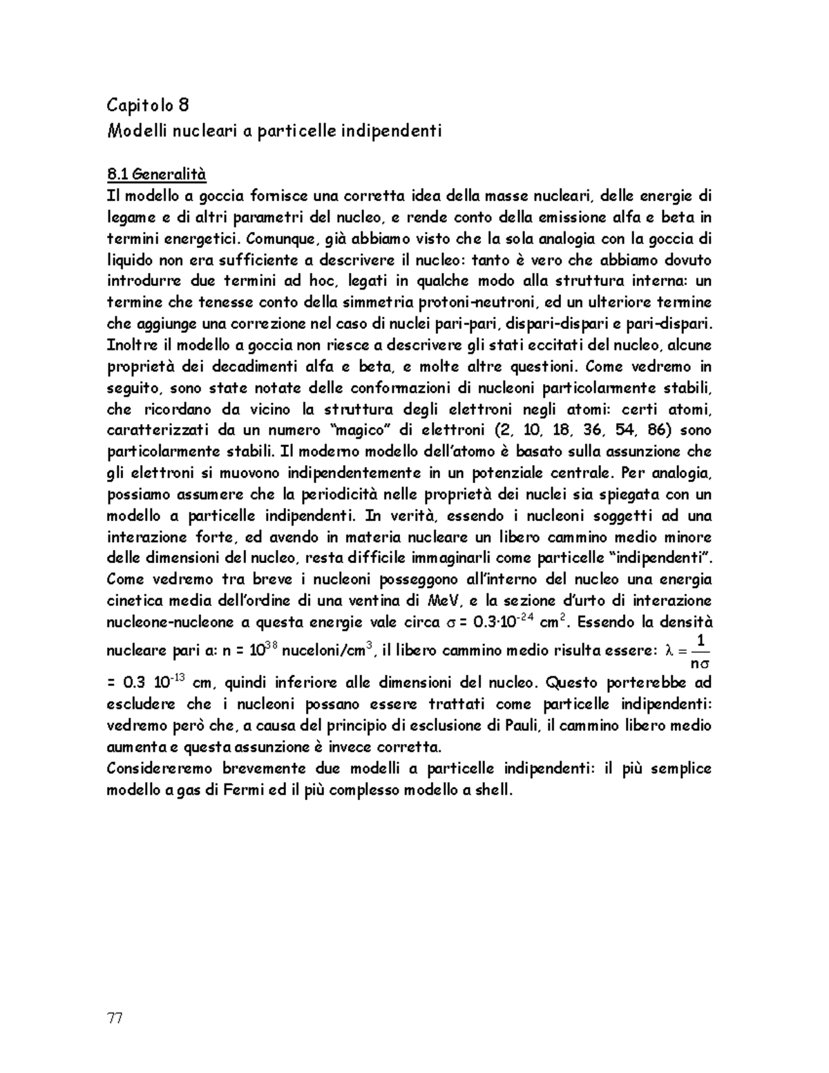 modello a shell - Capitolo 8 Modelli nucleari a particelle indipendenti ...