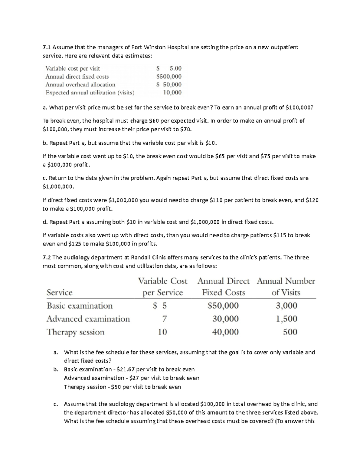 Ch 7 Problems - Chapter 7 HW - 7 Assume that the managers of Fort ...