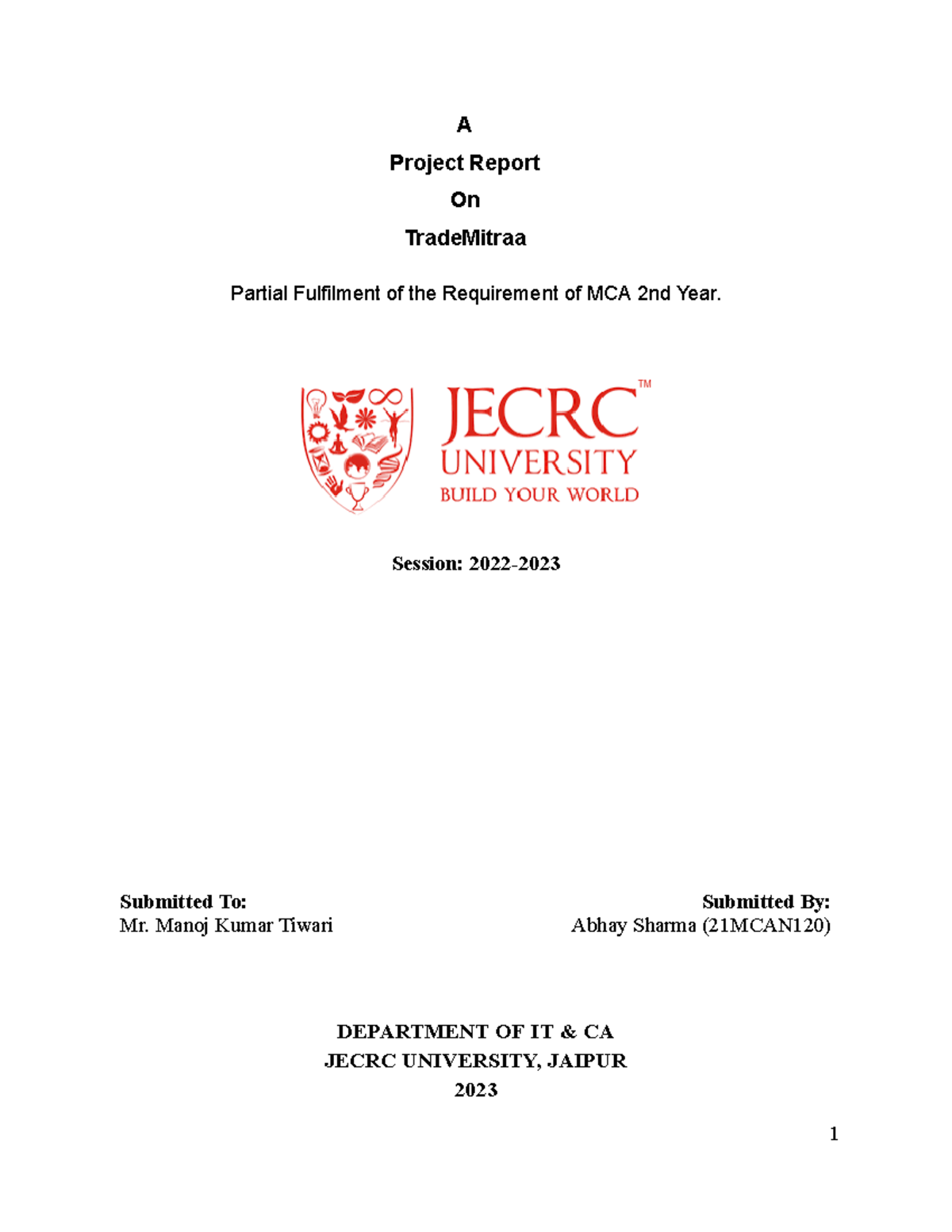 Report - A Project Report On TradeMitraa Partial Fulfilment of the ...