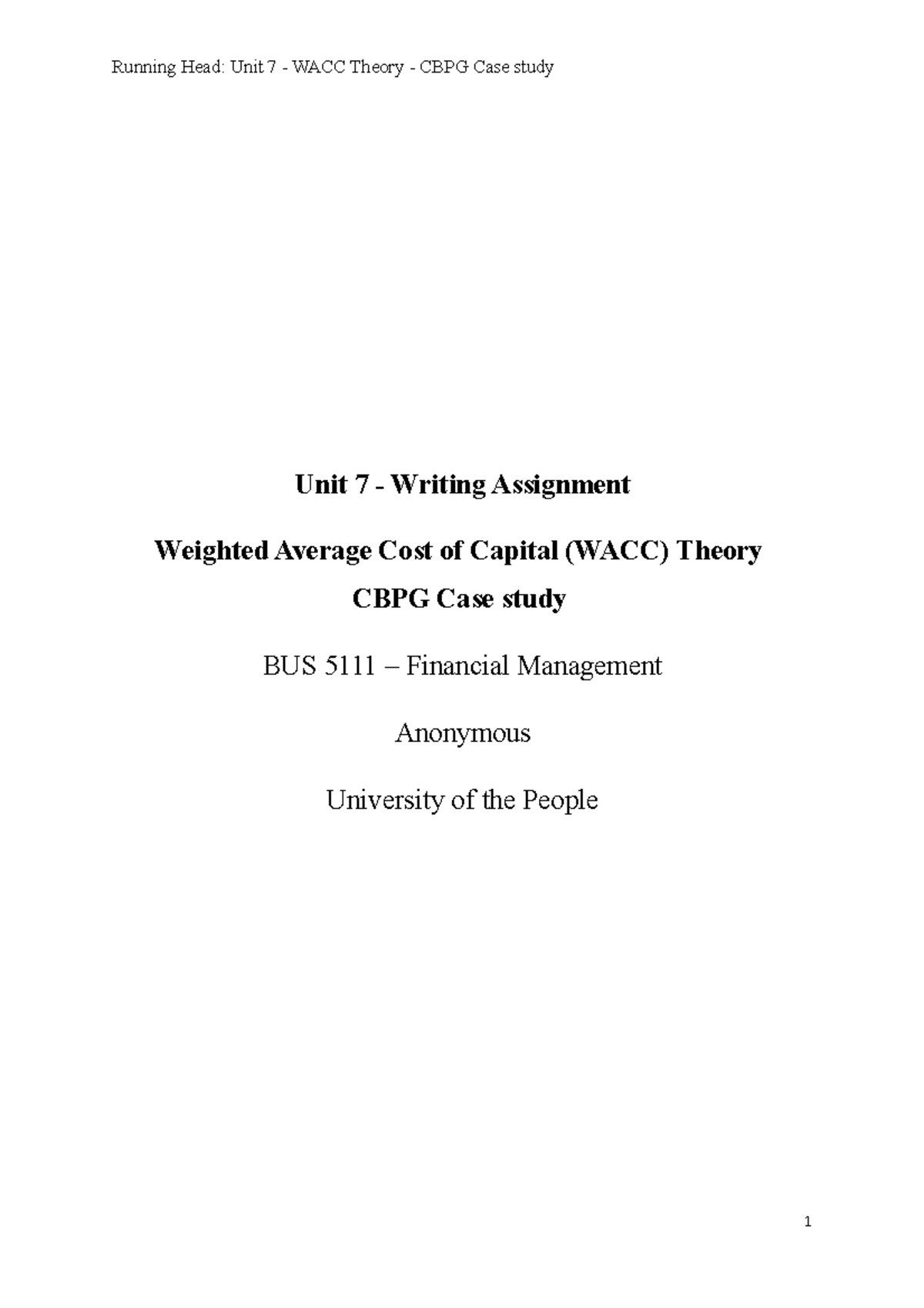 Unit 7 - WACC theory - CBPG case study - WA - Unit 7 - Writing ...