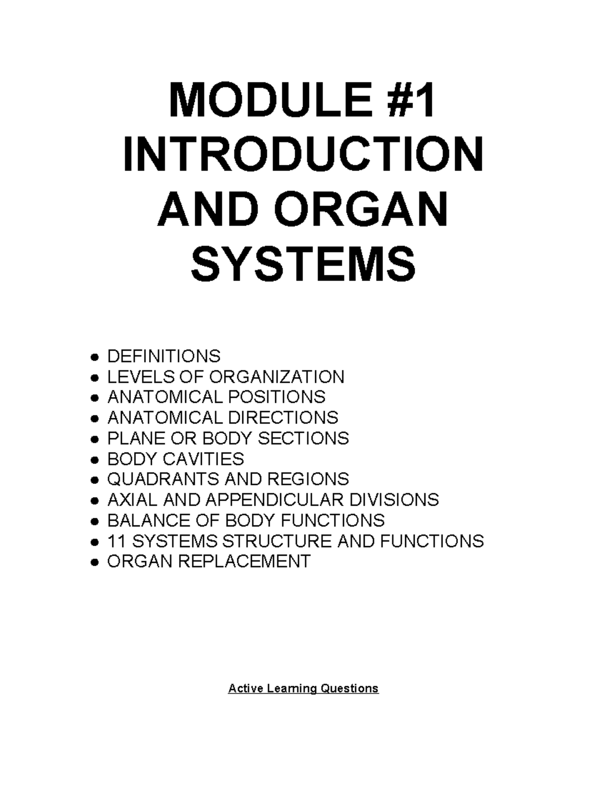 Module #1 - Notes - MODULE INTRODUCTION AND ORGAN SYSTEMS DEFINITIONS ...