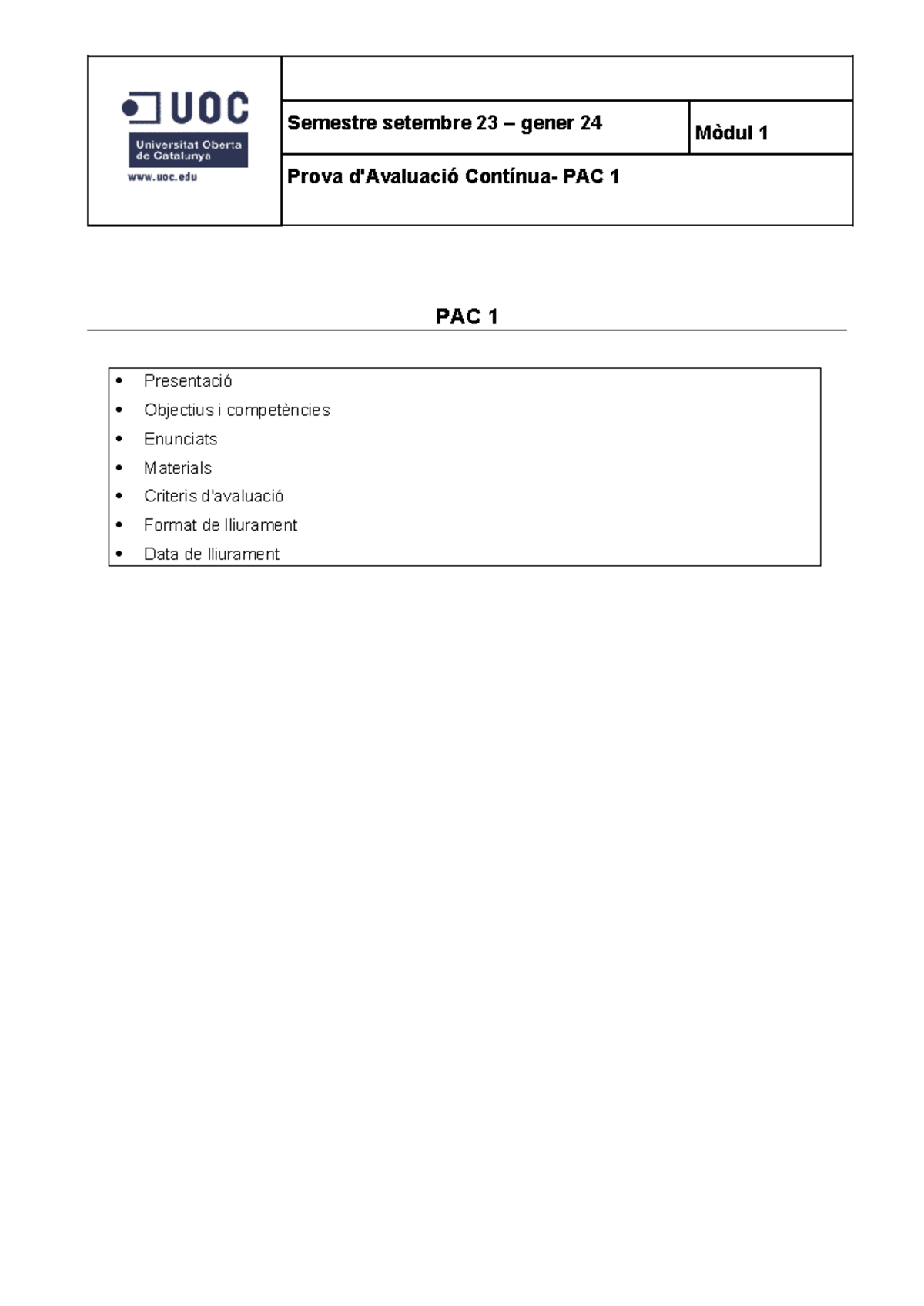 PAC 1 resuelta semestre octubre/febrero - Semestre setembre 23 – gener ...
