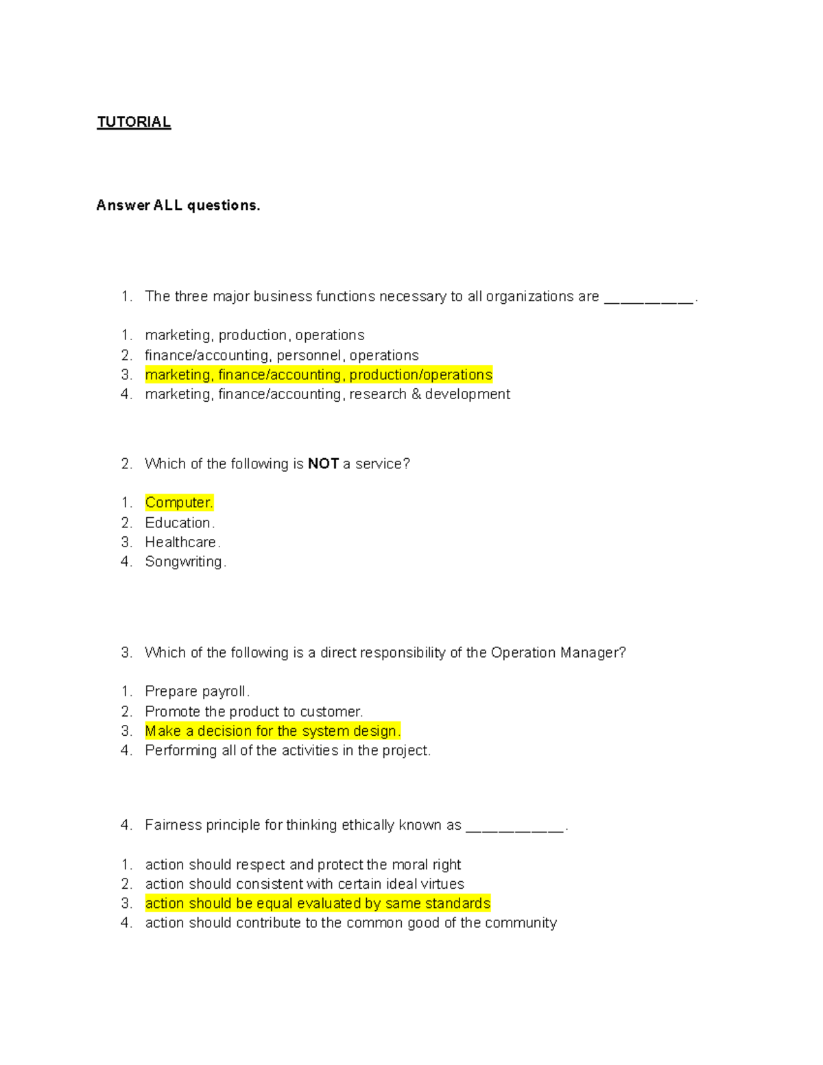 Tutorial Operation Management Q1-20 - TUTORIAL Answer ALL questions. 1 ...
