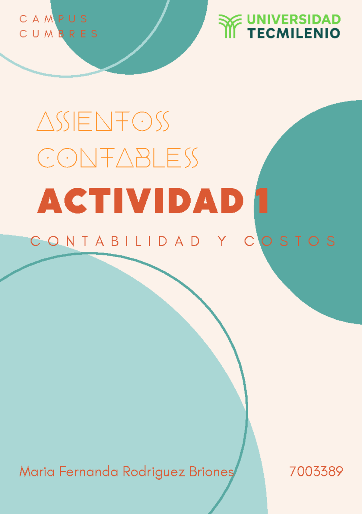 Contabilidad - Contabilidad y costos - ASIENTOS CONTABLES Maria Fernanda Rodriguez Briones ...