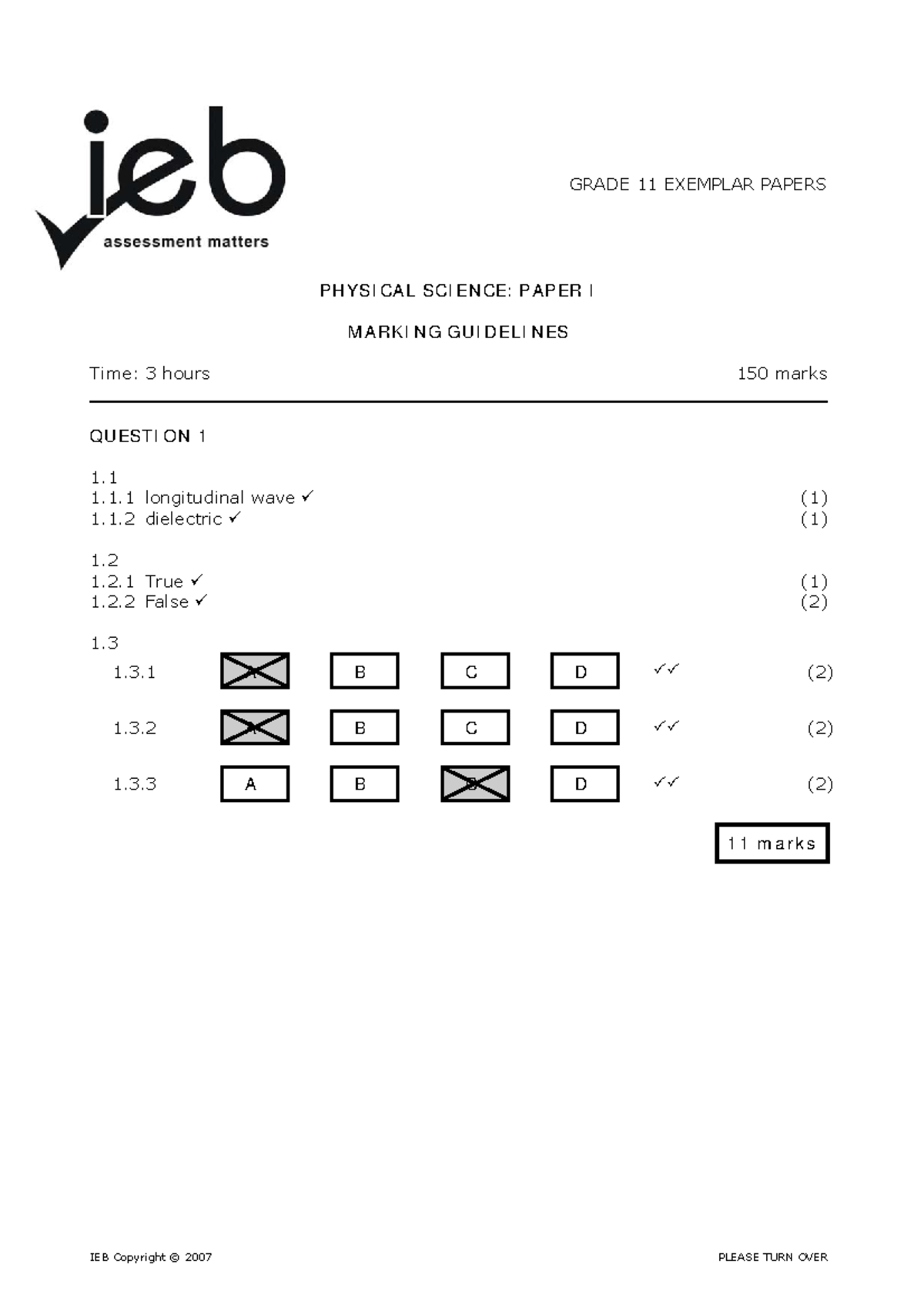 Ieb gr11 physical sciences exam a memo - IEB Copyright © 2007 PLEASE ...
