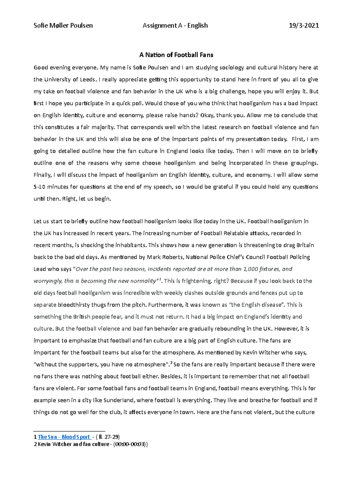 A Nation of Football Fans - written Assignment - Sofie Møller Poulsen ...