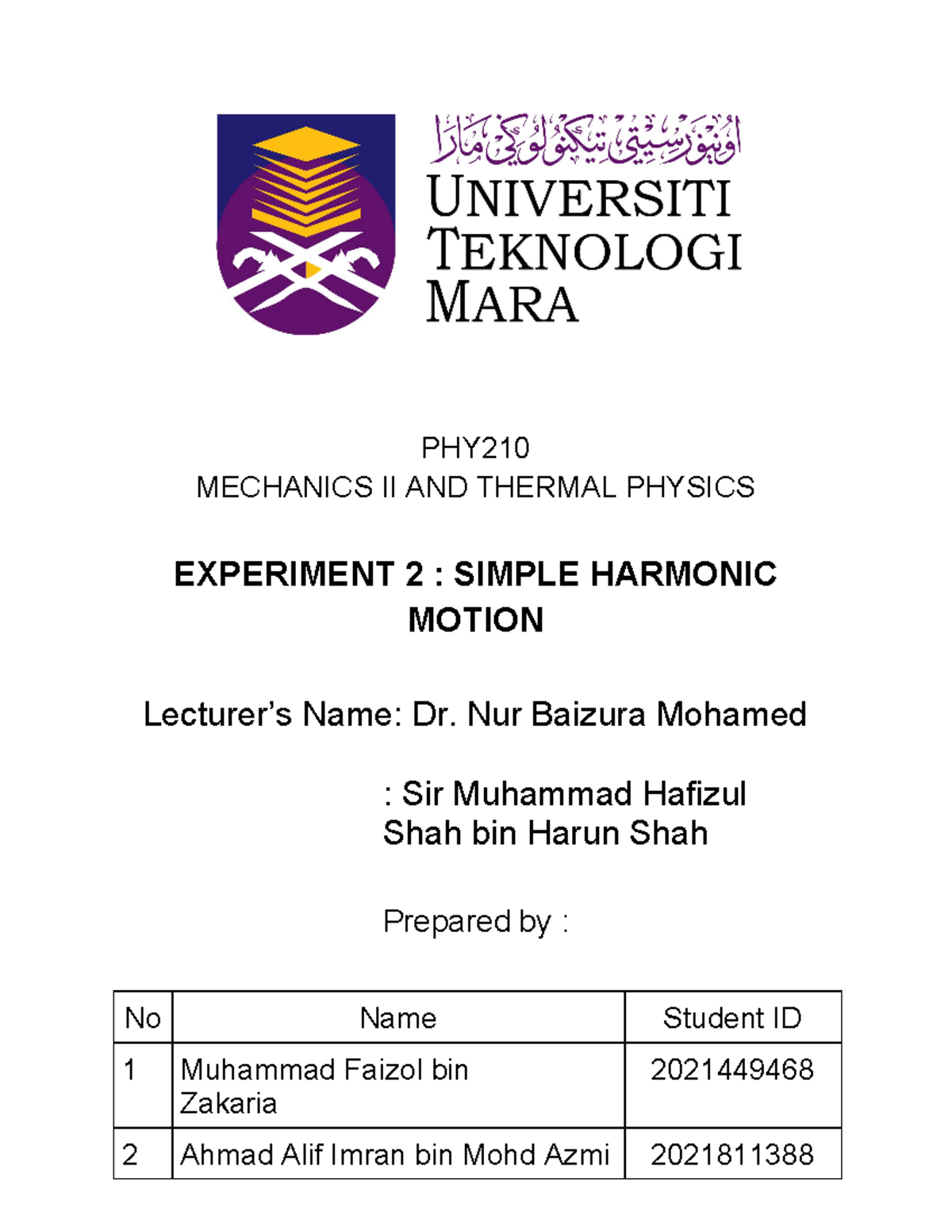 Physics Experiment 2 Lab Report - PHY MECHANICS II AND THERMAL PHYSICS ...