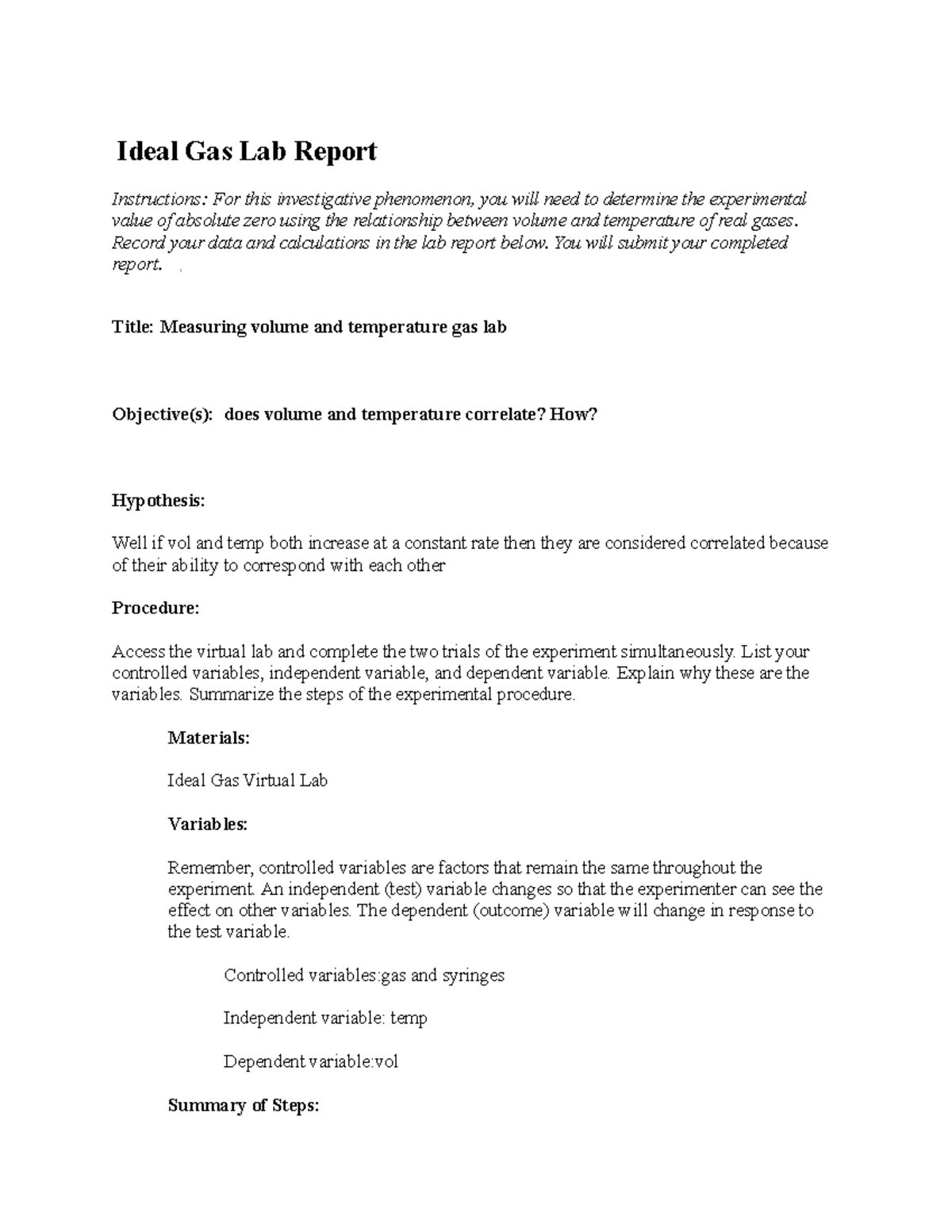Lab report - dzsfzsfse - Ideal Gas Lab Report Instructions: For this ...