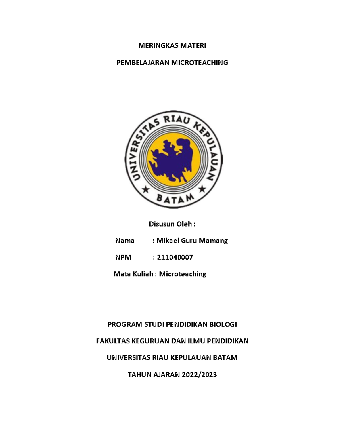 Tugas Meringkas - Microteaching - Mikael Guru Mamang (1) (1 ...