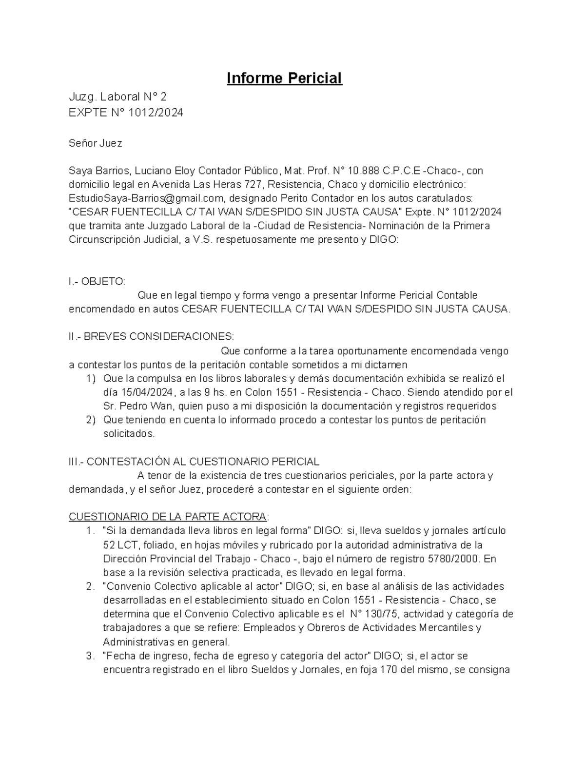 Informe pericial Modelo - Informe Pericial Juzg. Laboral N° 2 EXPTE N ...