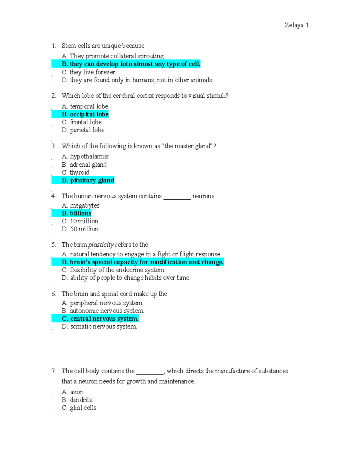 Chapter 2 Homework - Study Questions! - Stem cells are unique because A ...