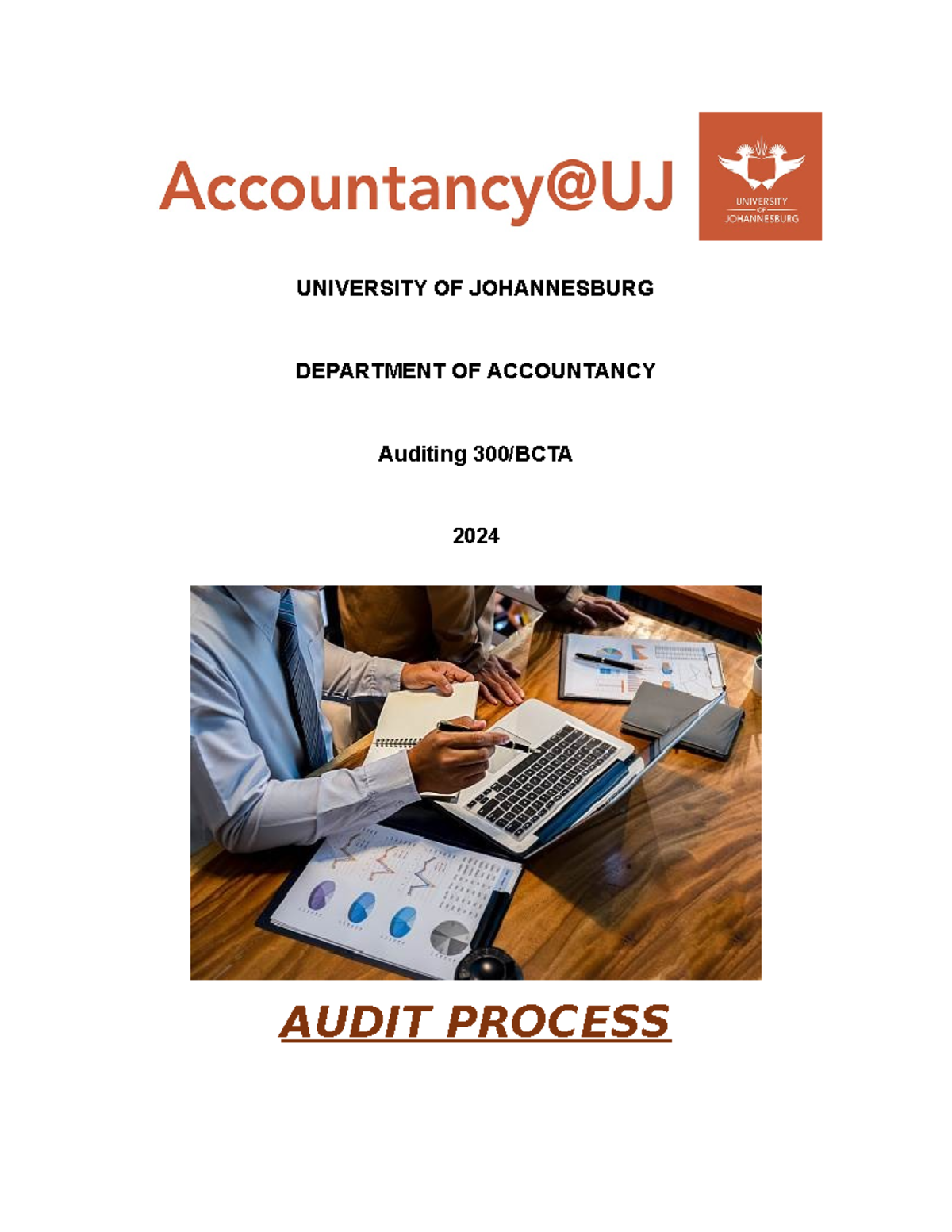 Audit process module outline - UNIVERSITY OF JOHANNESBURG DEPARTMENT OF ...