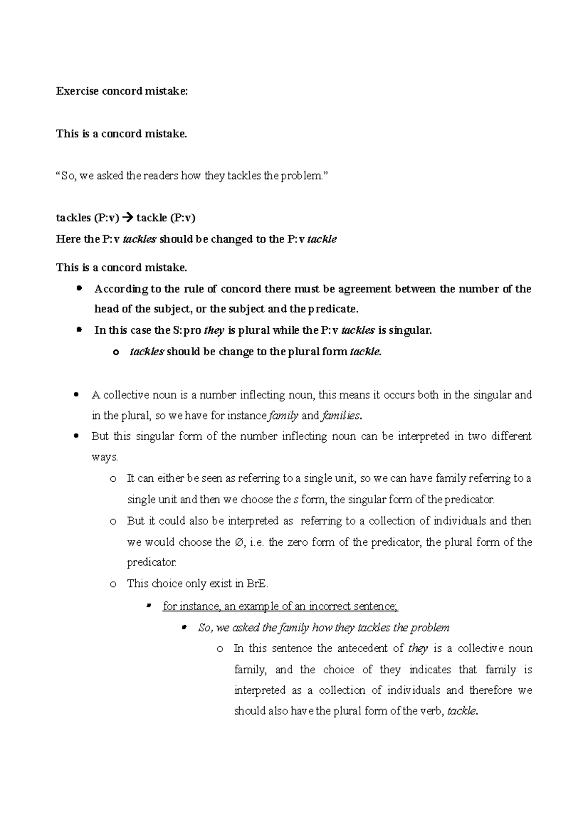 Exercise concord mistake - Exercise concord mistake: This is a concord ...