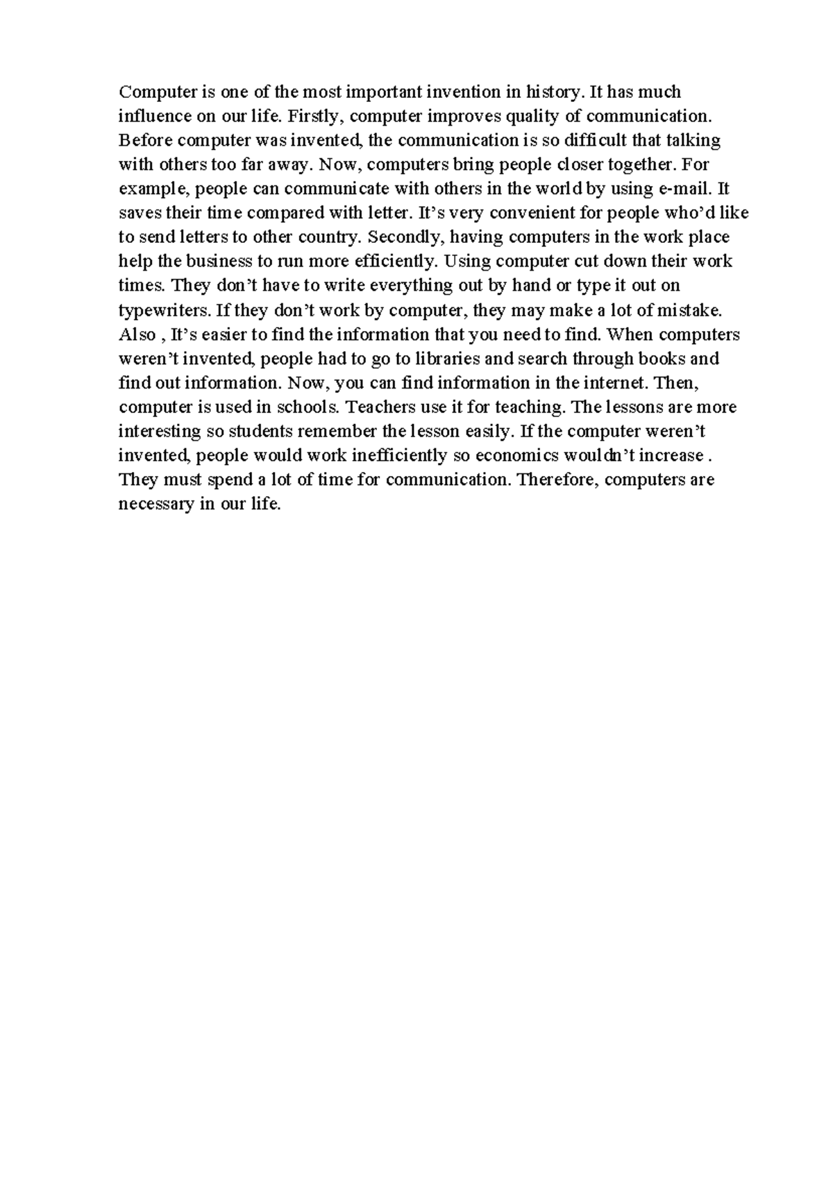 Computer is one of the most important invention in history - It has ...