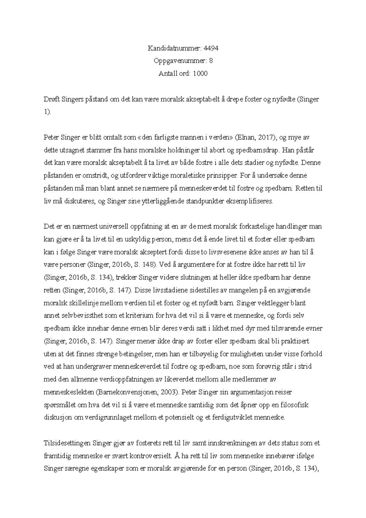 Exphil oppgave om Peter Singer sitt syn på retten til liv for fostre - Kandidatnummer: 4494 ...