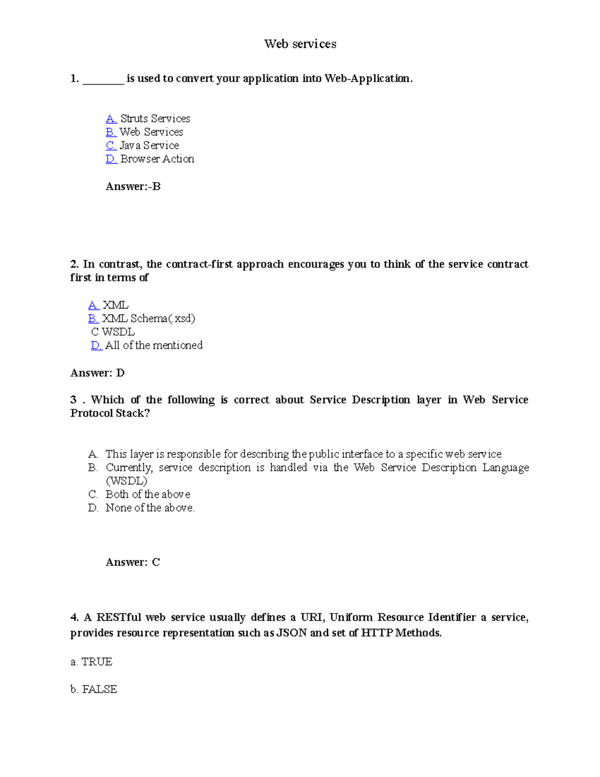 Unit 6- Web Services - 1. _______ is used to convert your application ...