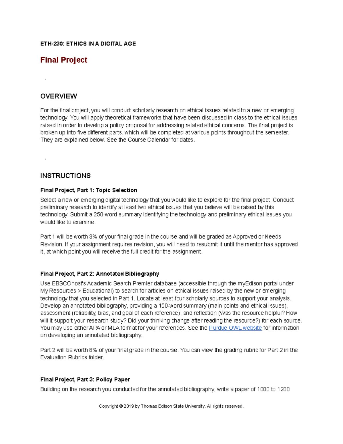 Final project ETH-230-feb19 - ETH-230: ETHICS IN A DIGITAL AGE Final ...