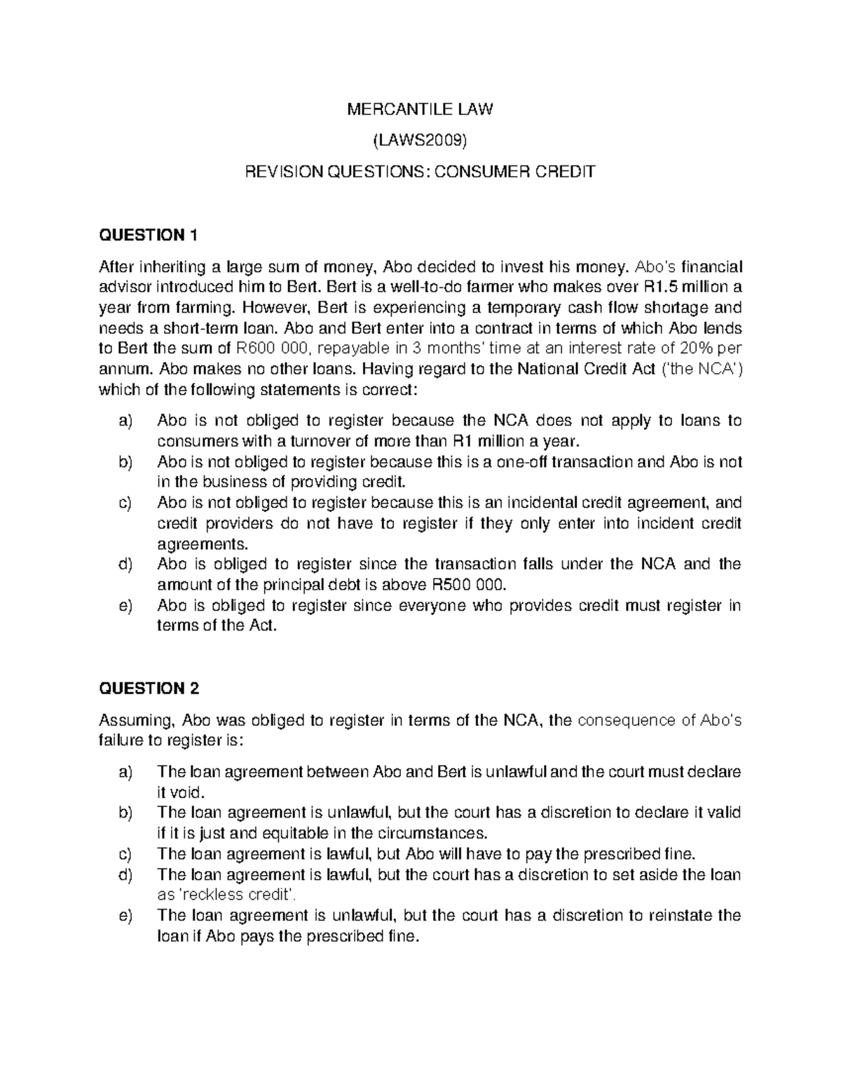 Merc Law Revision Questions Credit Agreements - MERCANTILE LAW (LAWS2009) REVISION QUESTIONS ...