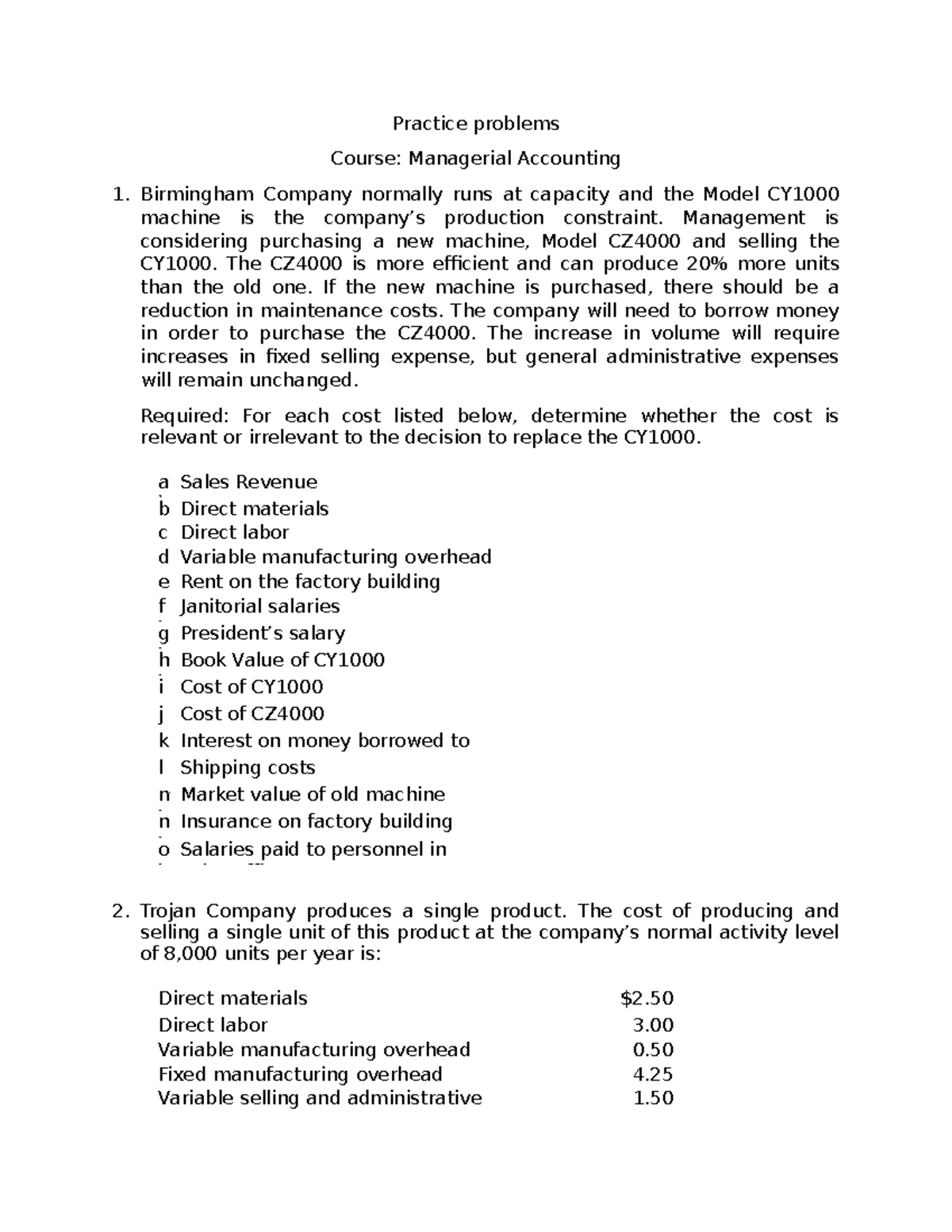 Practice problems - Practice problems Course: Managerial Accounting ...
