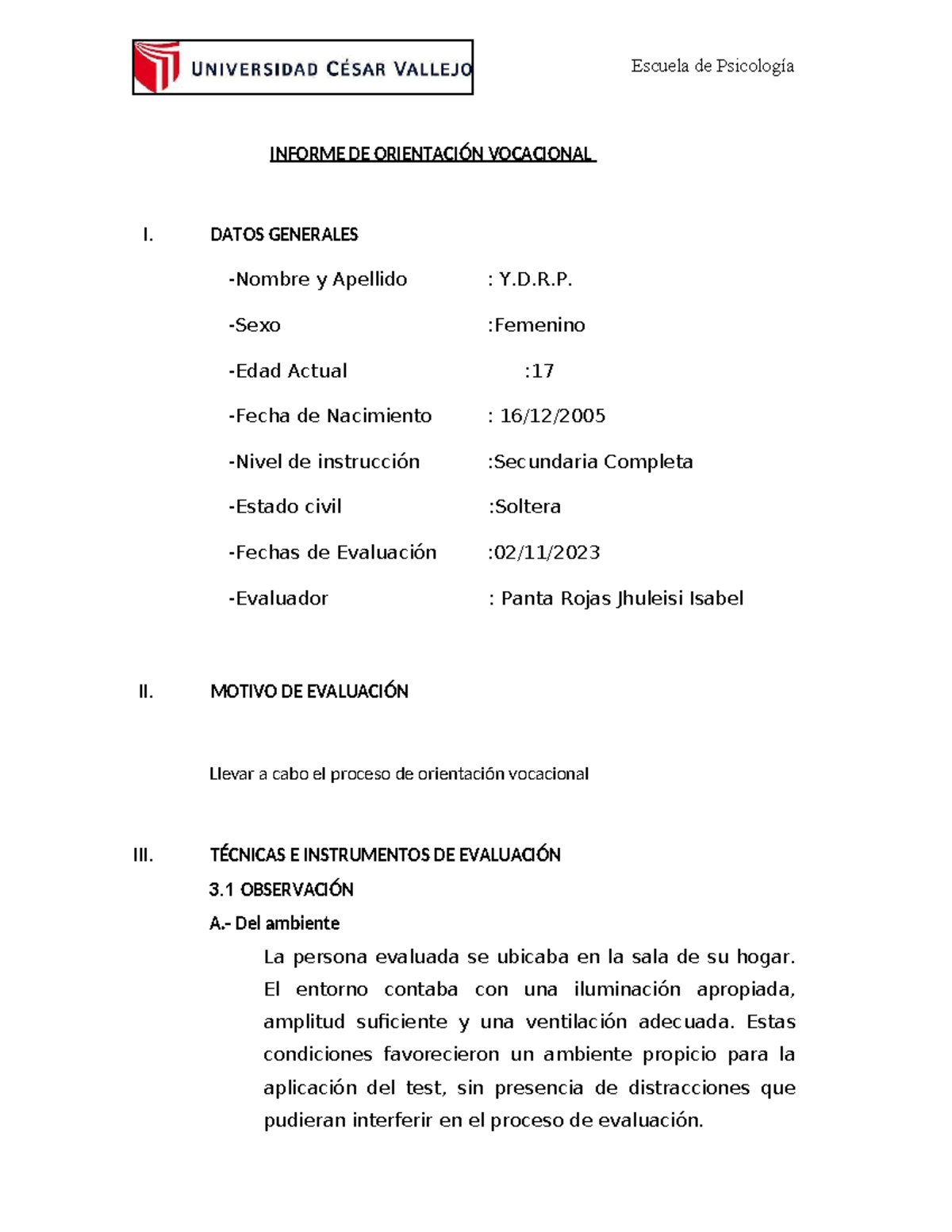 Informe DE Orientación Vocacional - INFORME DE ORIENTACIÓN VOCACIONAL I. DATOS GENERALES -Nombre ...