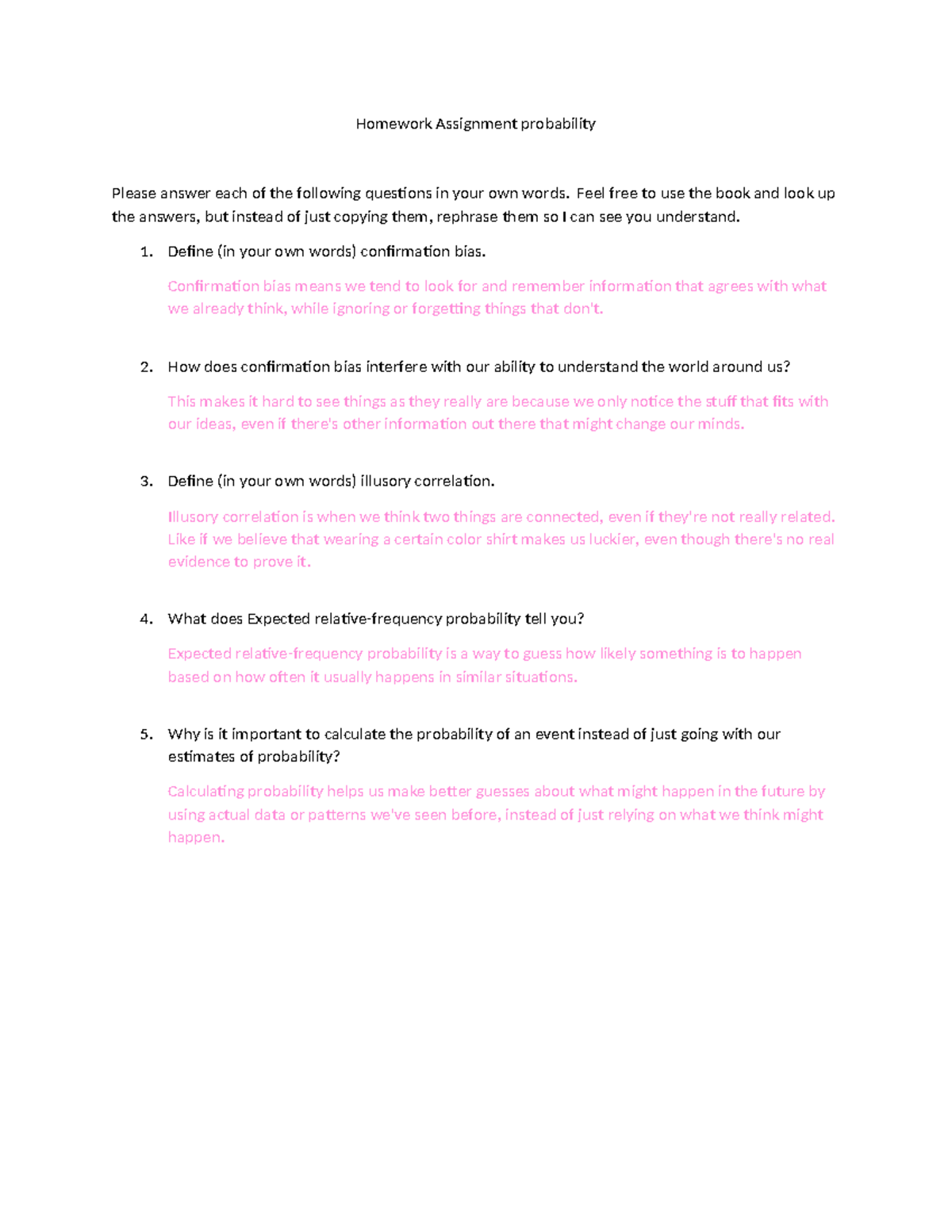 Probability hw - Homework Assignment probability Please answer each of ...