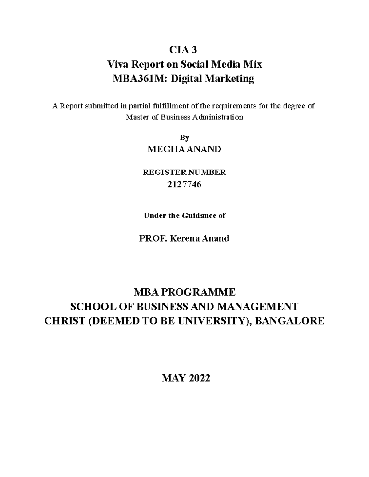 2127746 - Megha Anand - DM - CIA 3 Viva Report on Social Media Mix ...