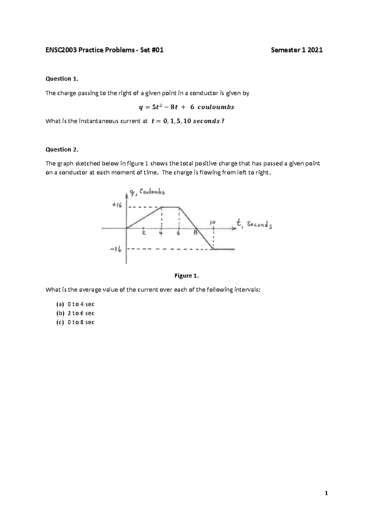 ENSC2003 Practise class problems sheet 1 - Semester 1 2021 ENSC2003 Practice Problems Set ...