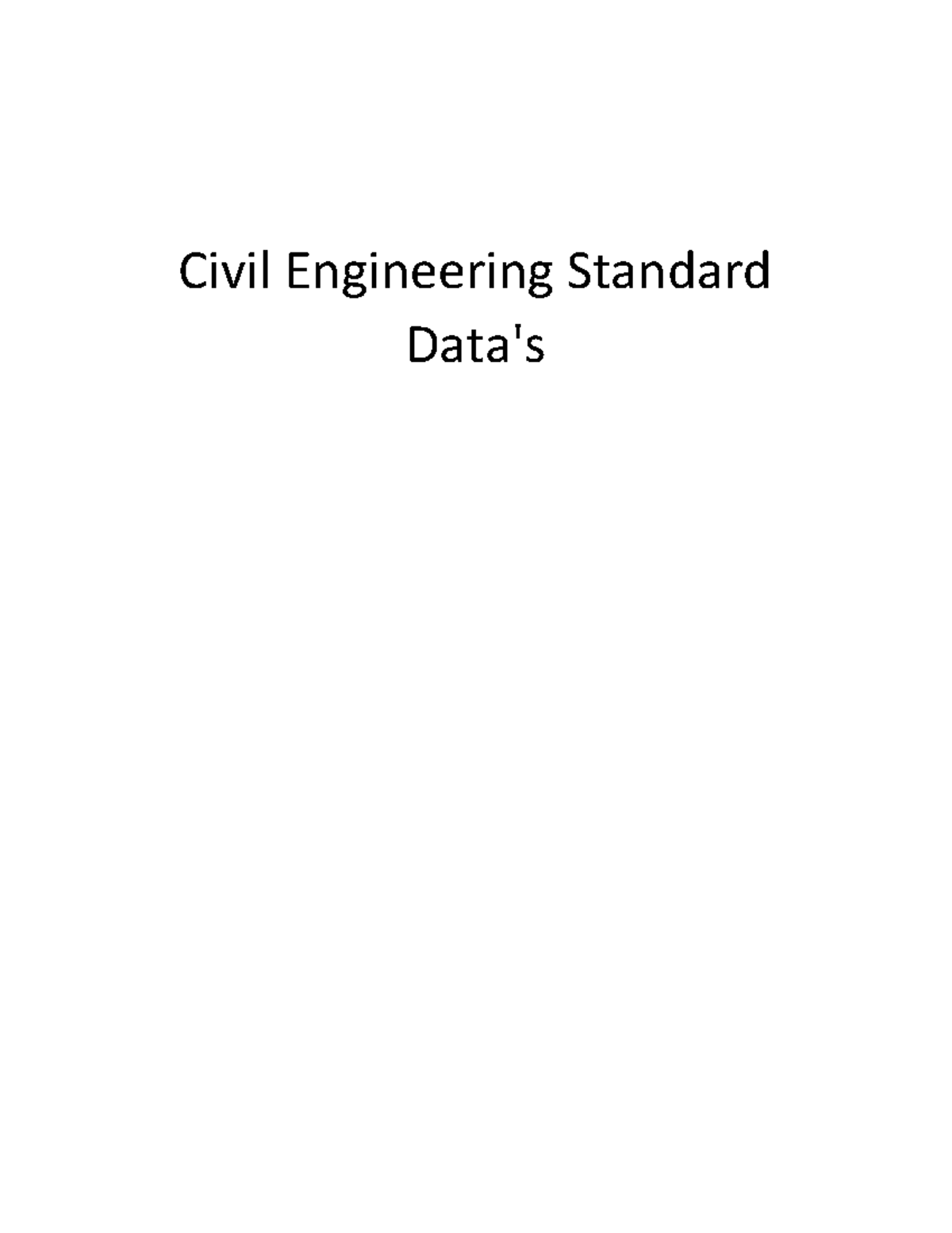 I am sharing 'Civil Engineering Standard Datas' - Civil Engineering Standard Data's technetedges ...