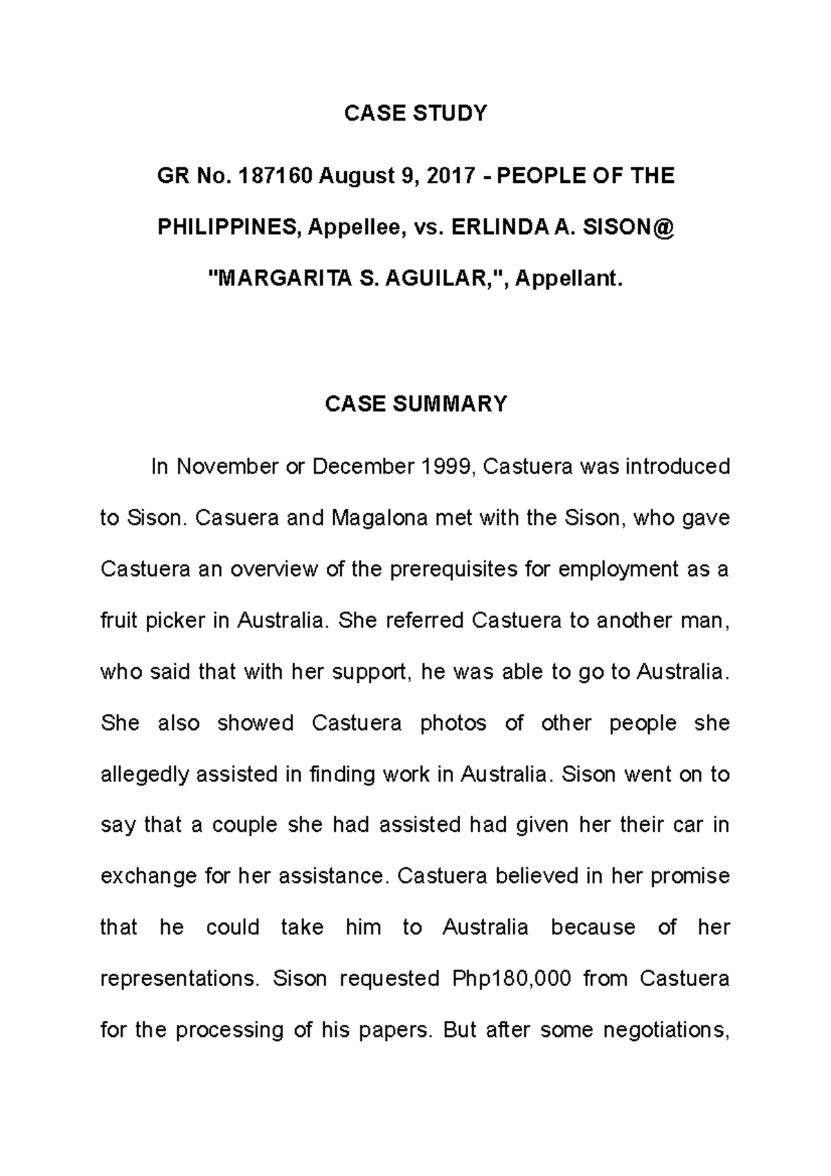 CASE Study - Activity and Reviewer - CASE STUDY GR No. 187160 August 9 ...