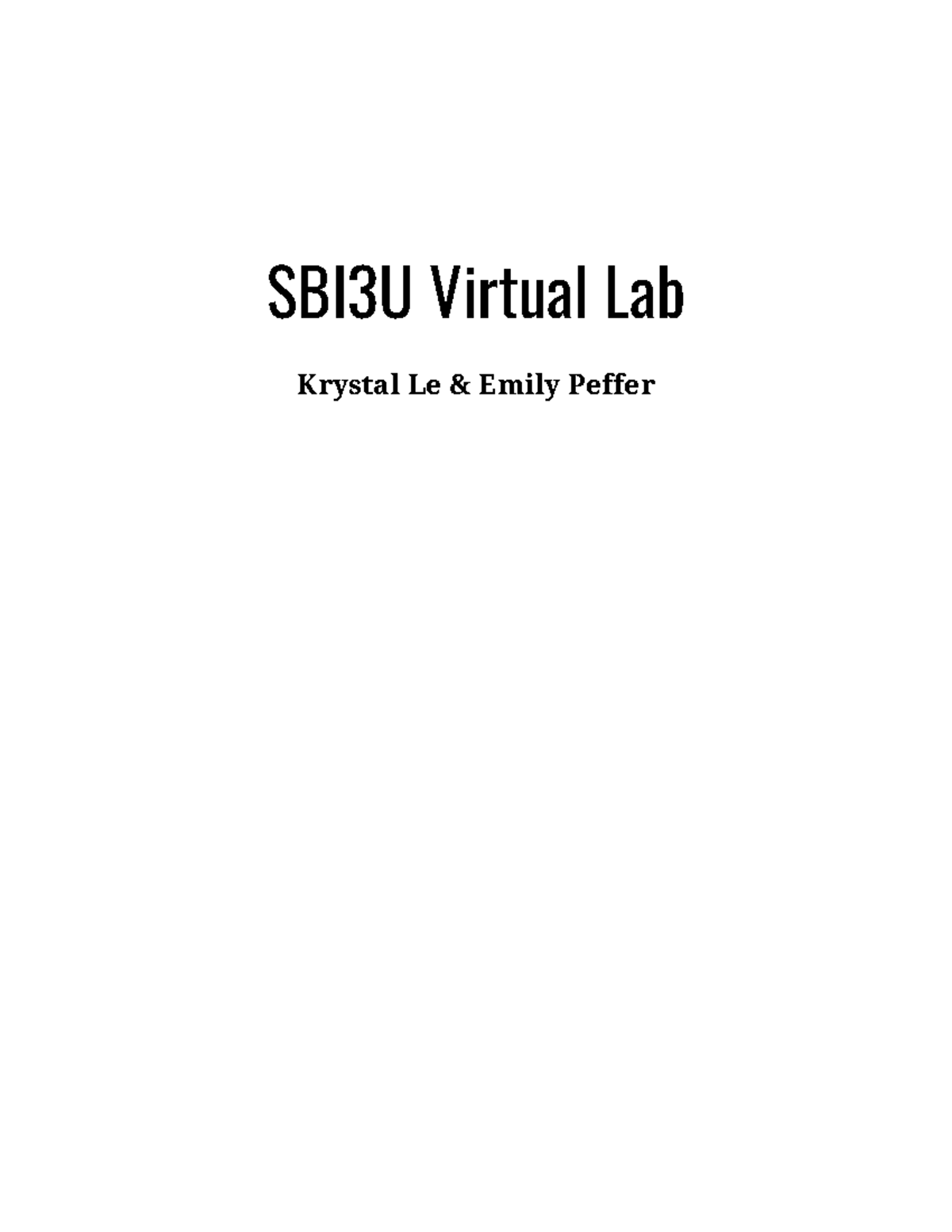 SBI3U Virtual Lab - goof - SBI3U Virtual Lab Krystal Le & Emily Peffer ...