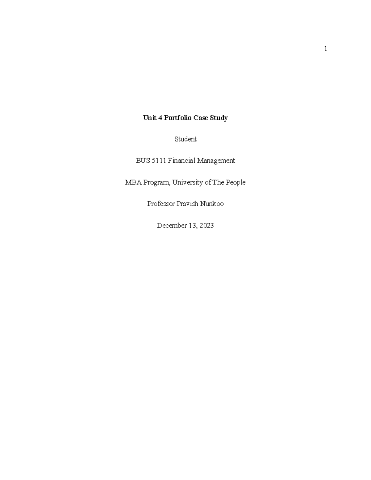 Bus 5111 Unit 4 Portfolio Case Study - Unit 4 Portfolio Case Study ...