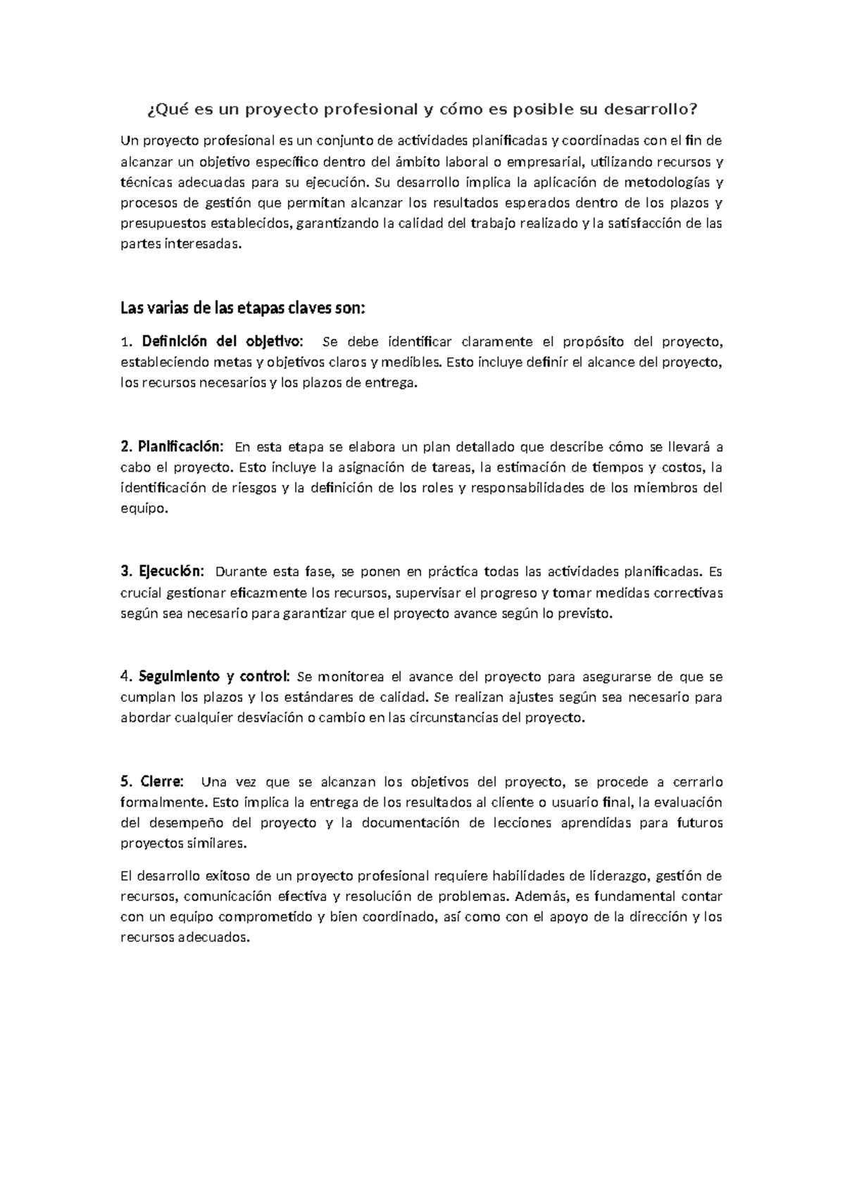 Proyecto profesional - Su desarrollo implica la aplicación de ...