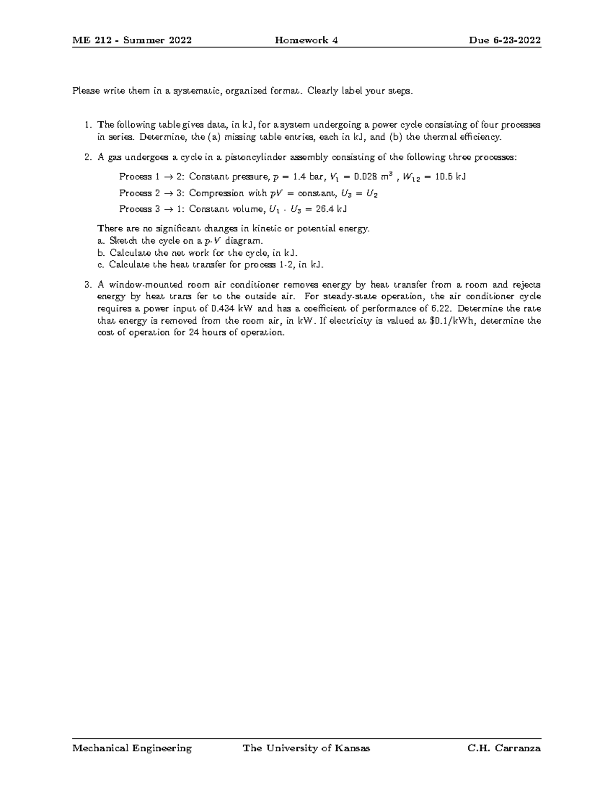 HW4 - Homework - ME 212 - Summer 2022 Homework 4 Due 6-23- Please write ...