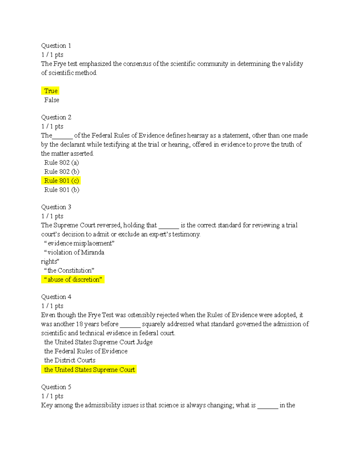 CJUS 369 Quiz 3 Ch 3 - Presley - Question 1 1 / 1 pts The Frye test ...