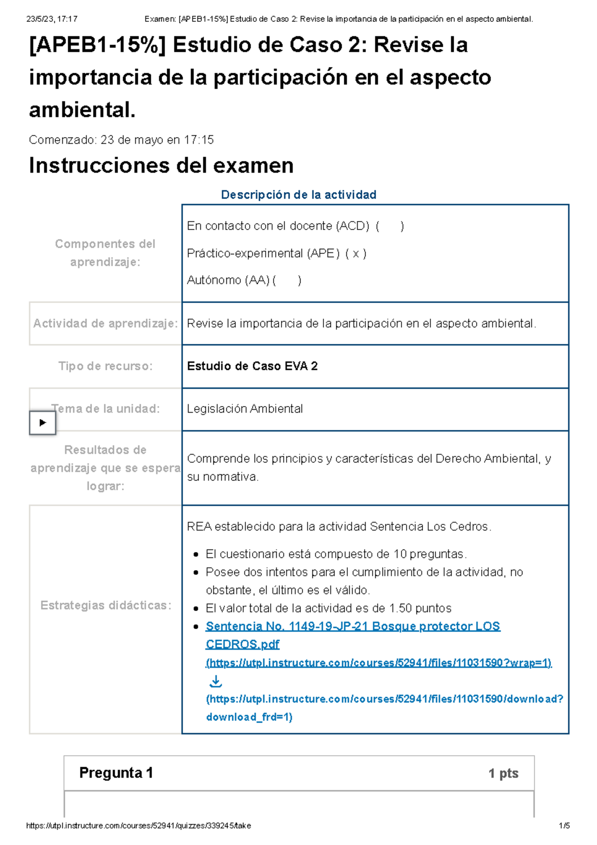 Examen [APEB 1-15%] Estudio de Caso 2 Revise la importancia de la participación en el aspecto ...