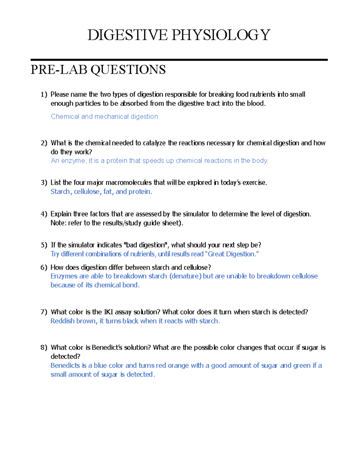 LAB digestion - DIGESTIVE PHYSIOLOGY PRE-LAB QUESTIONS Please name the two types of digestion ...